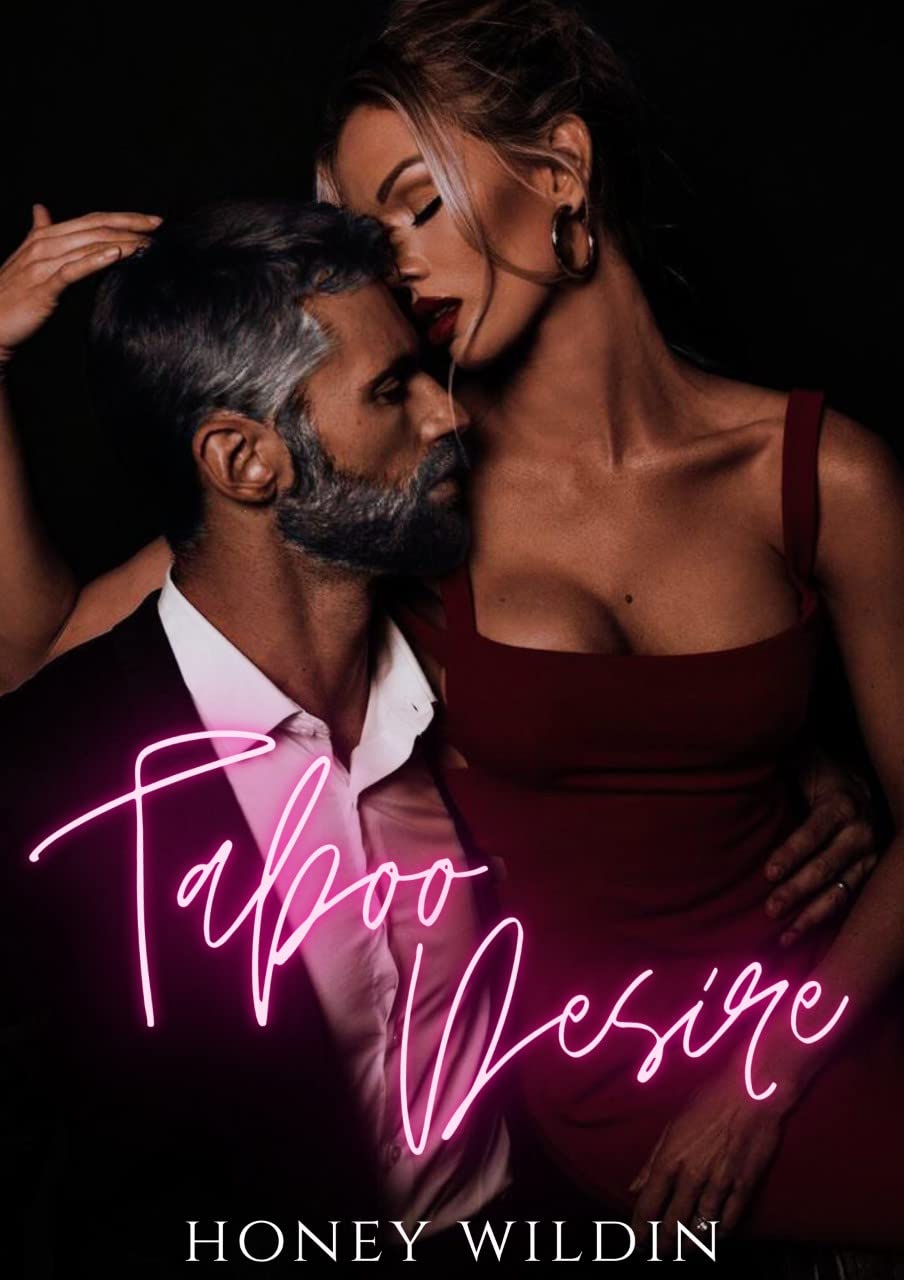 Taboo Desire by Honey Wildin | Goodreads