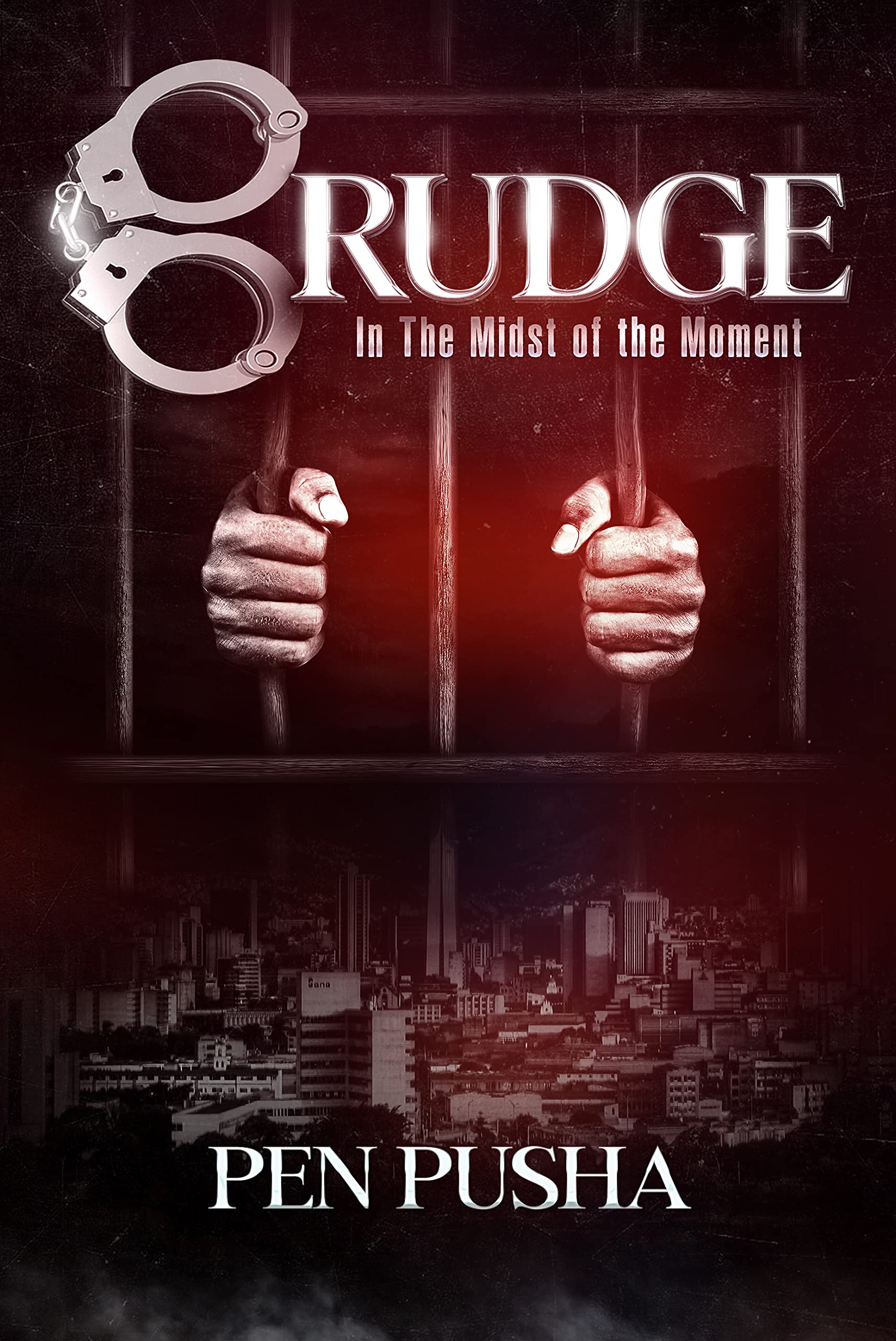 GRUDGE: In The Midst Of The Moment by Pen Pusha | Goodreads