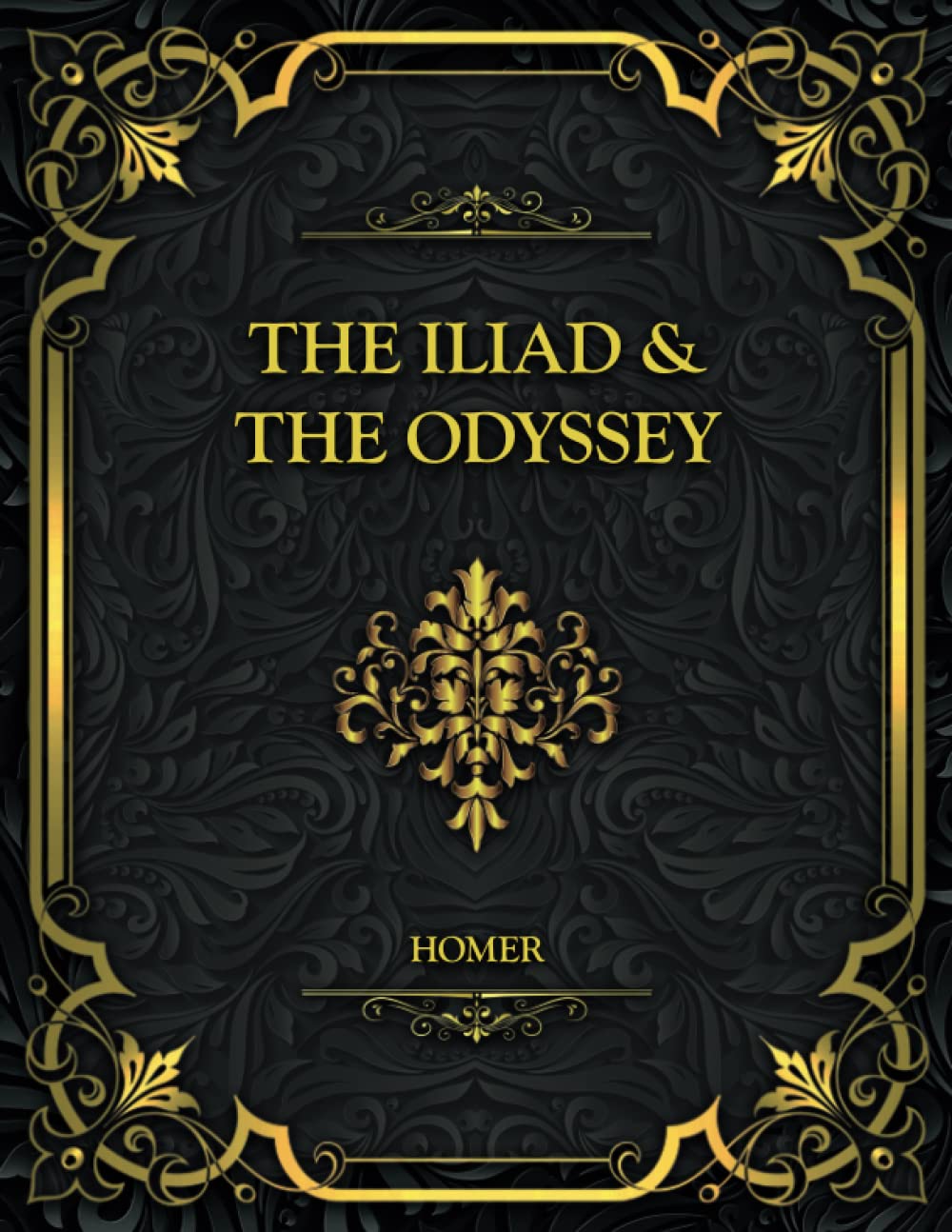 The Iliad & The Odyssey: Homer by Homer | Goodreads