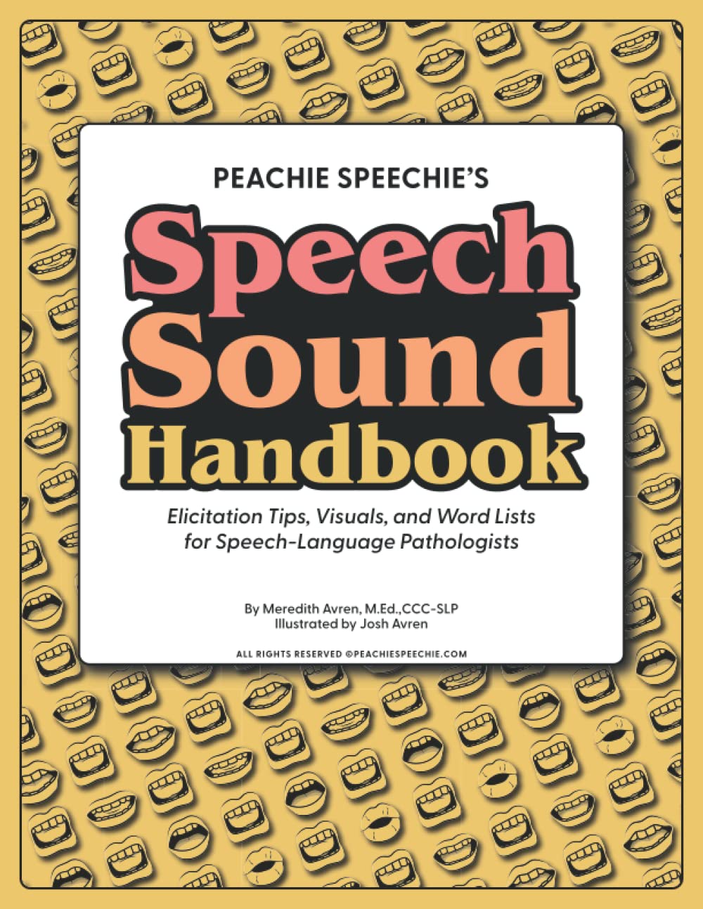 Speech Sound Handbook by Peachie Speechie: Elicitation Tips, Visuals ...