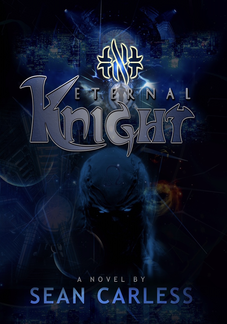 Eternal Knight TNT/Marc Slash series, Book # 6 by Sean Carless | Goodreads