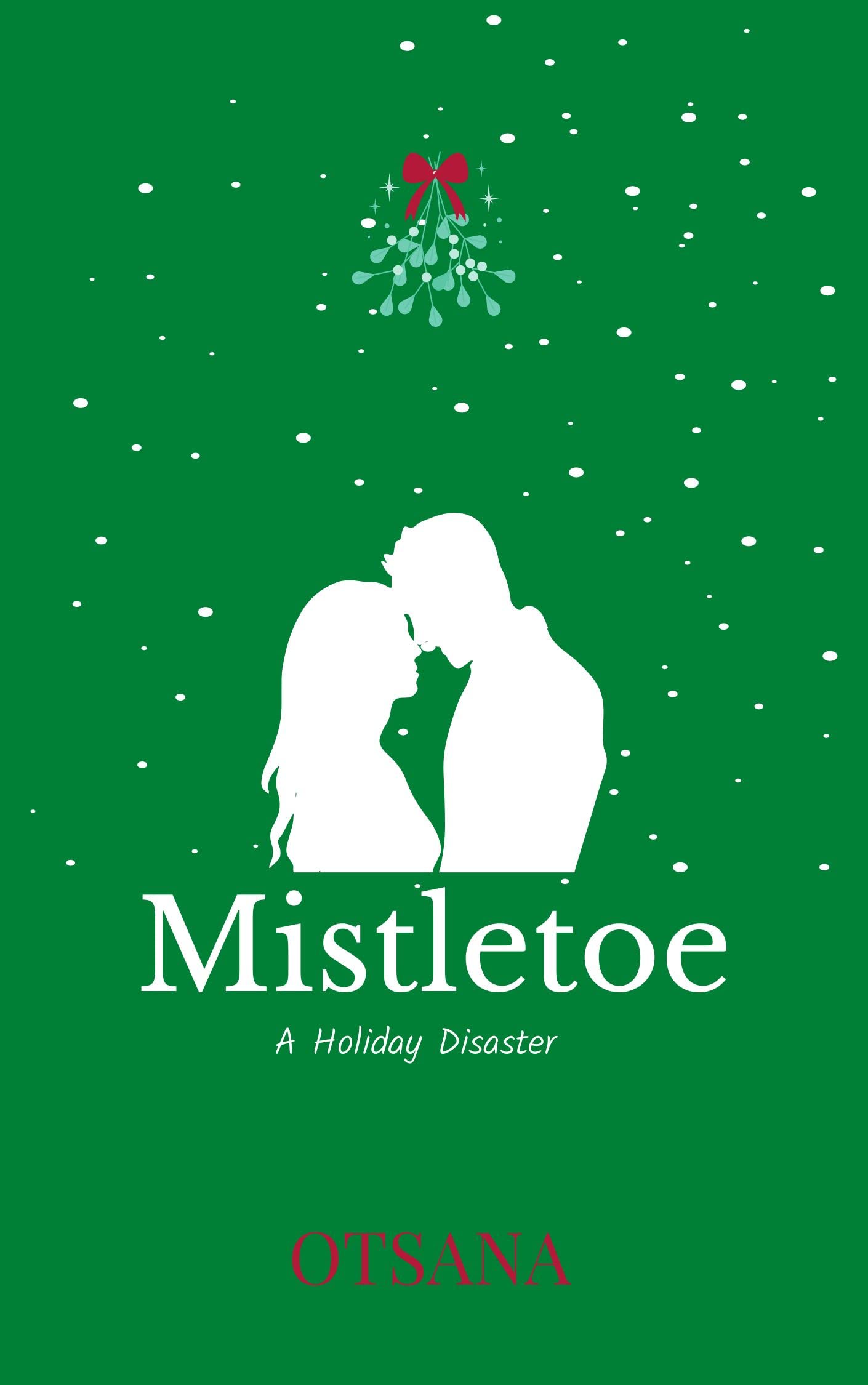Mistletoe by Otsana | Goodreads
