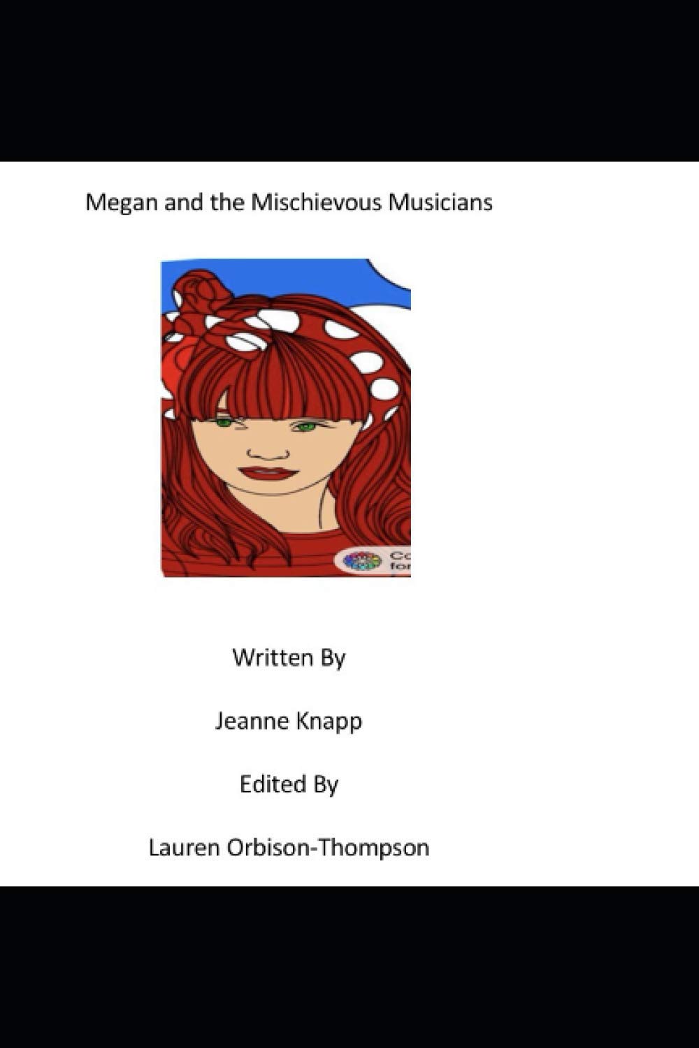Megan and the Mischievous Musicians (Megan Mattson) by Jeanne Knapp ...