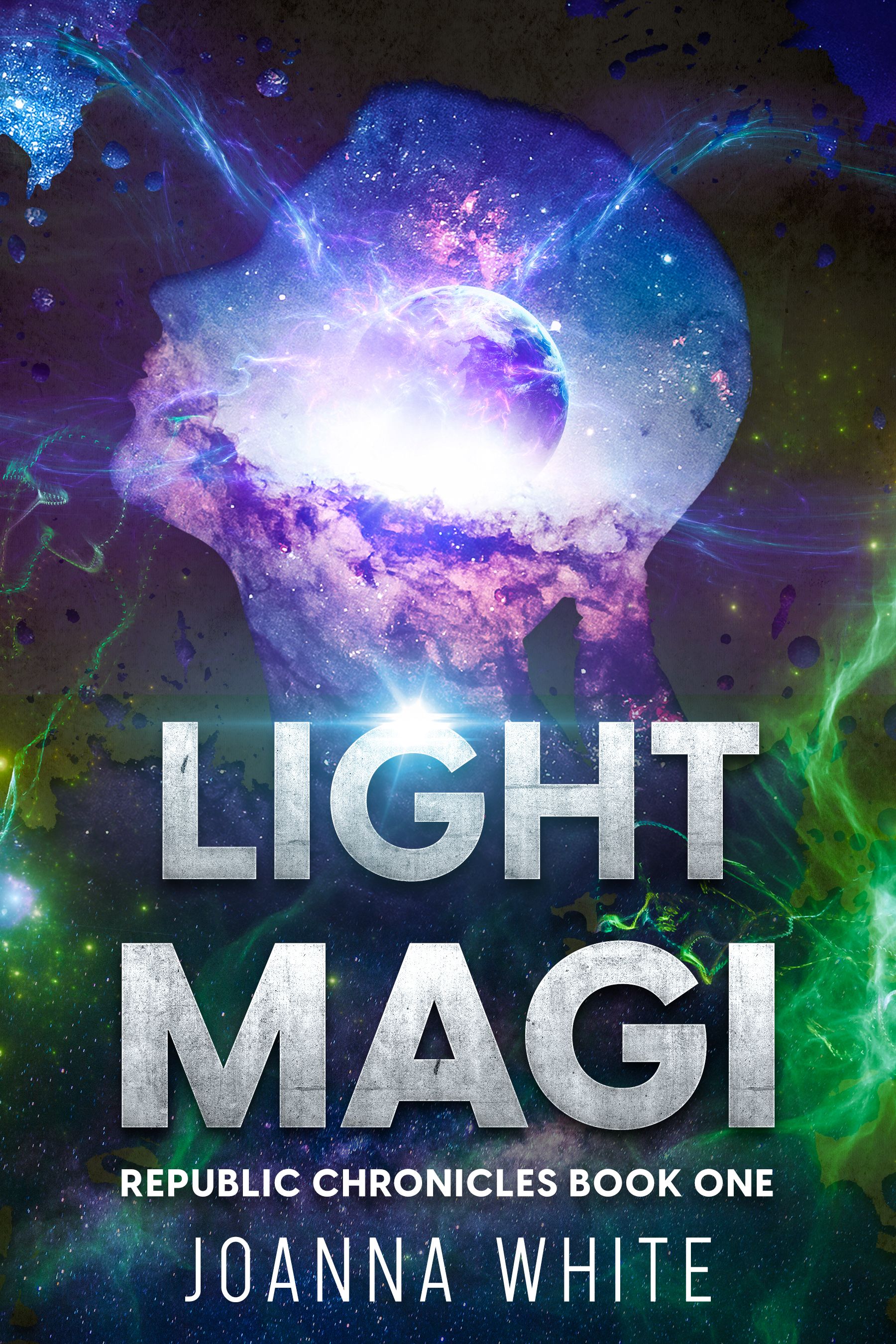 Light Magi (Republic Chronicles #1) by Joanna White | Goodreads