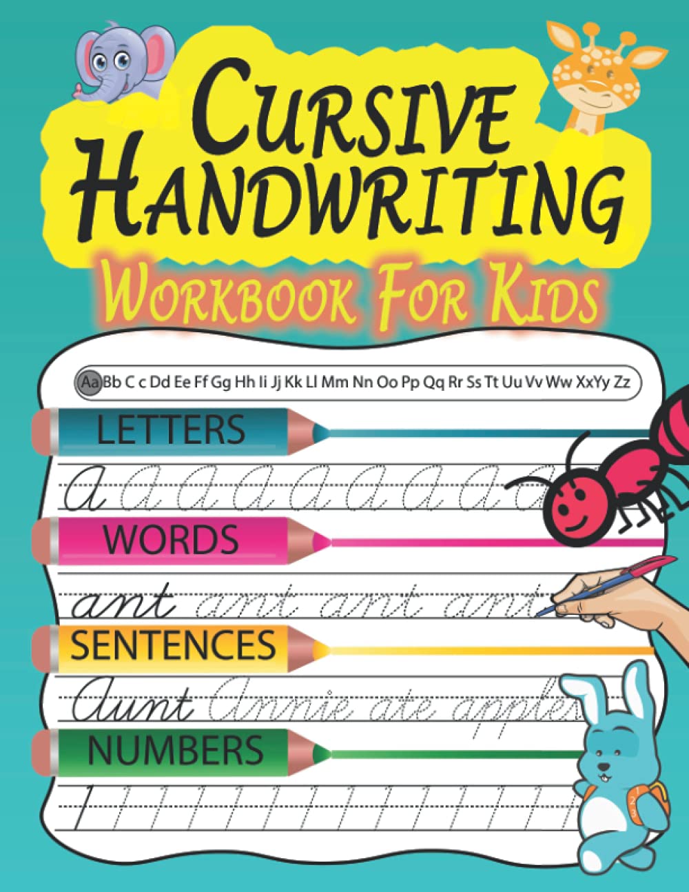 Cursive Handwriting Workbook for Kids: Learning Cursive for 2nd 3rd 4th ...