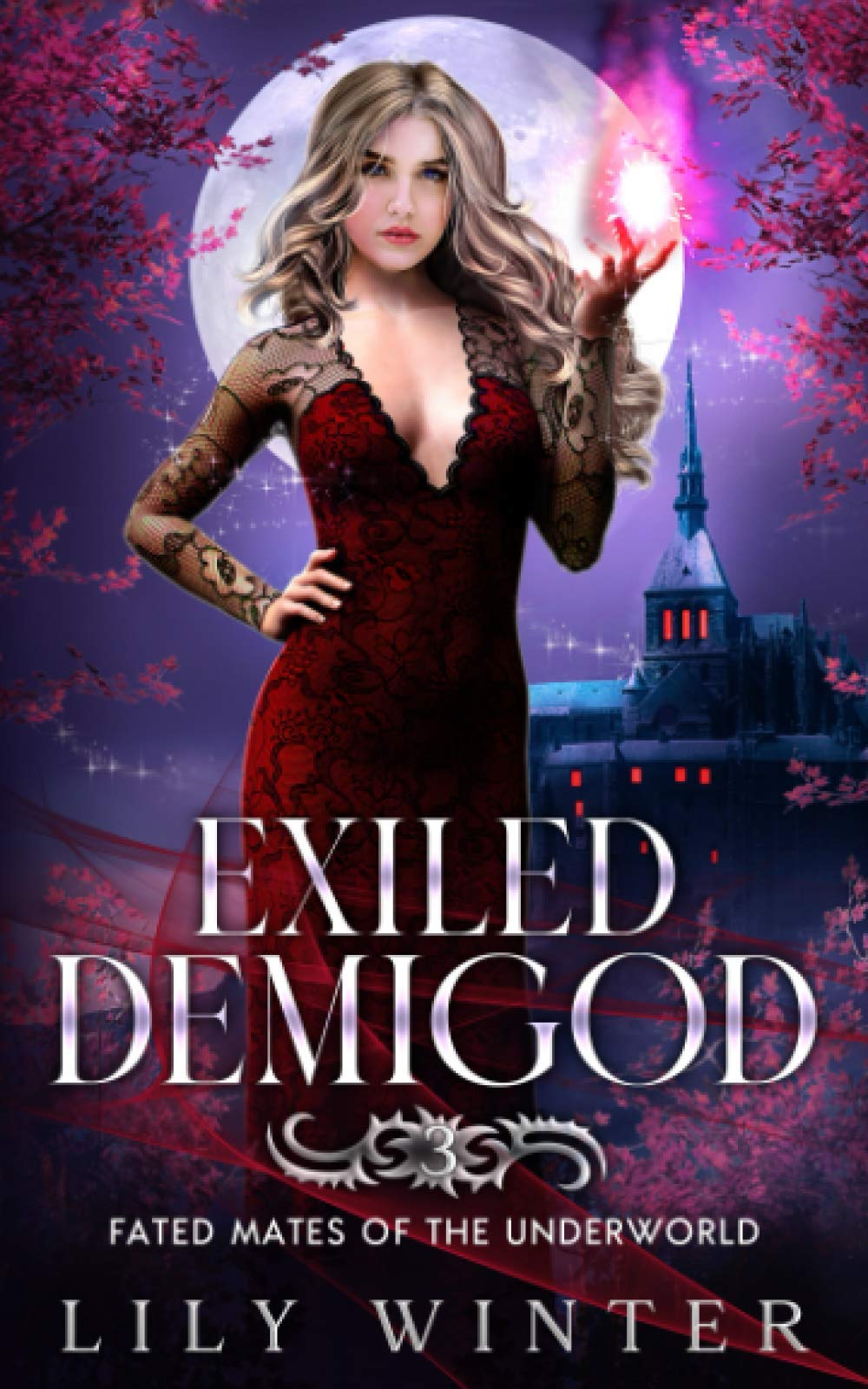 Exiled Demigod: Fated Mates of the Underworld, Book 3 by Lily Winter ...