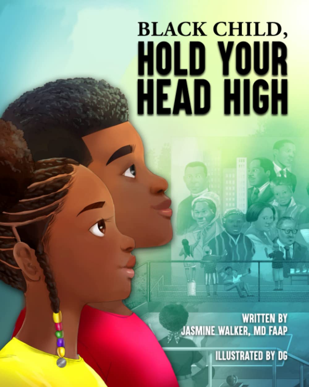 Black Child, Hold Your Head High by D G | Goodreads