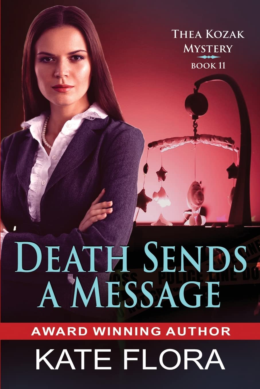 Death Sends a Message (The Thea Kozak Mystery Series) by Kate Flora ...