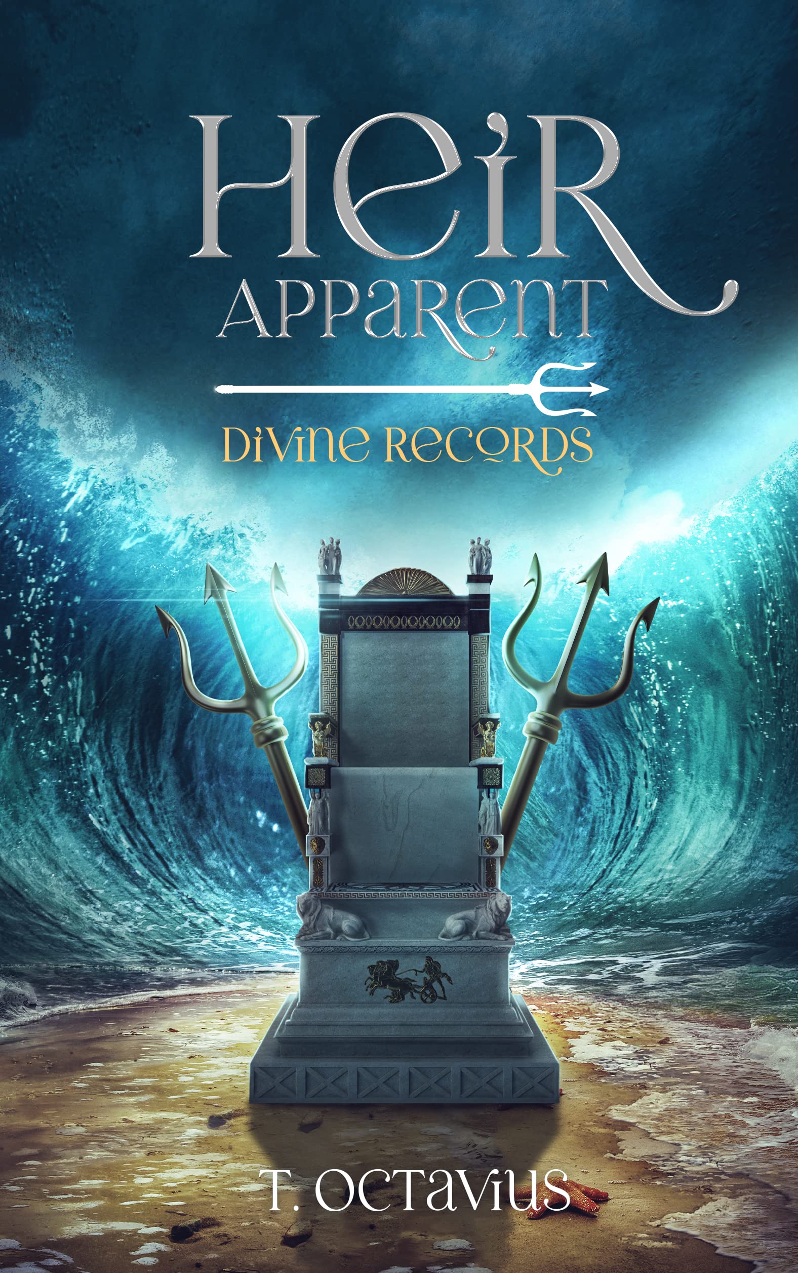 Heir Apparent (Divine Records Book 1) by T. Octavius | Goodreads