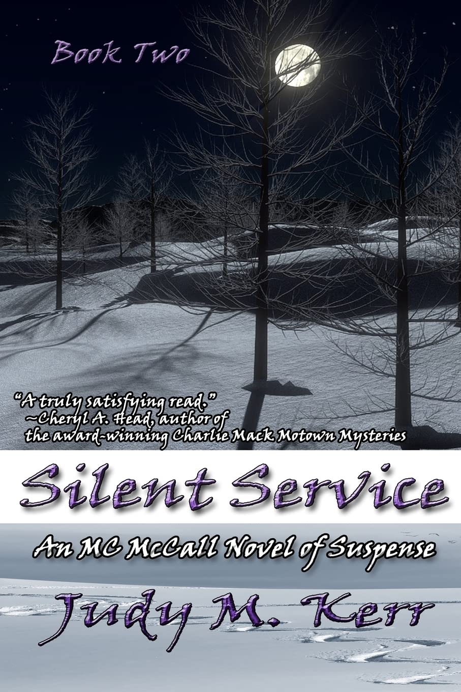 Silent Service: An MC McCall Novel of Suspense by Judy M Kerr | Goodreads