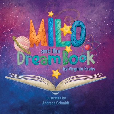 Milo and the Dream Book by Virginia Krebs | Goodreads