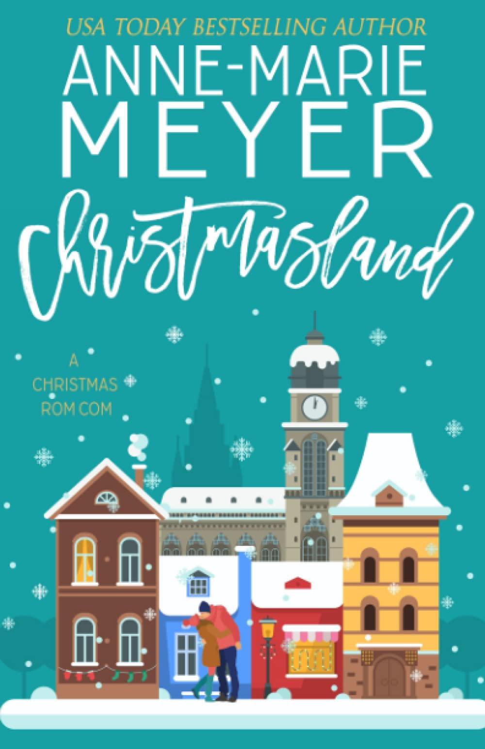Christmasland by Anne-Marie Meyer | Goodreads