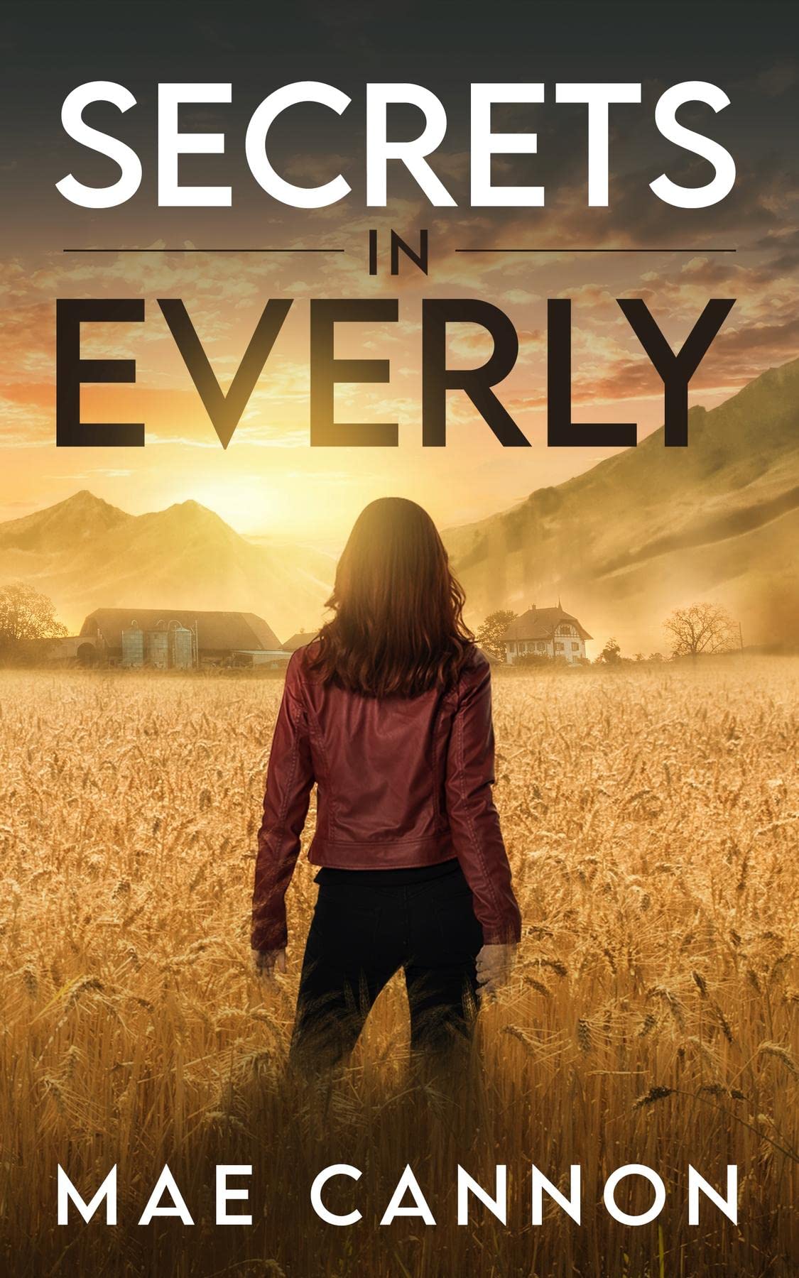 Secrets in Everly by Mae Cannon | Goodreads