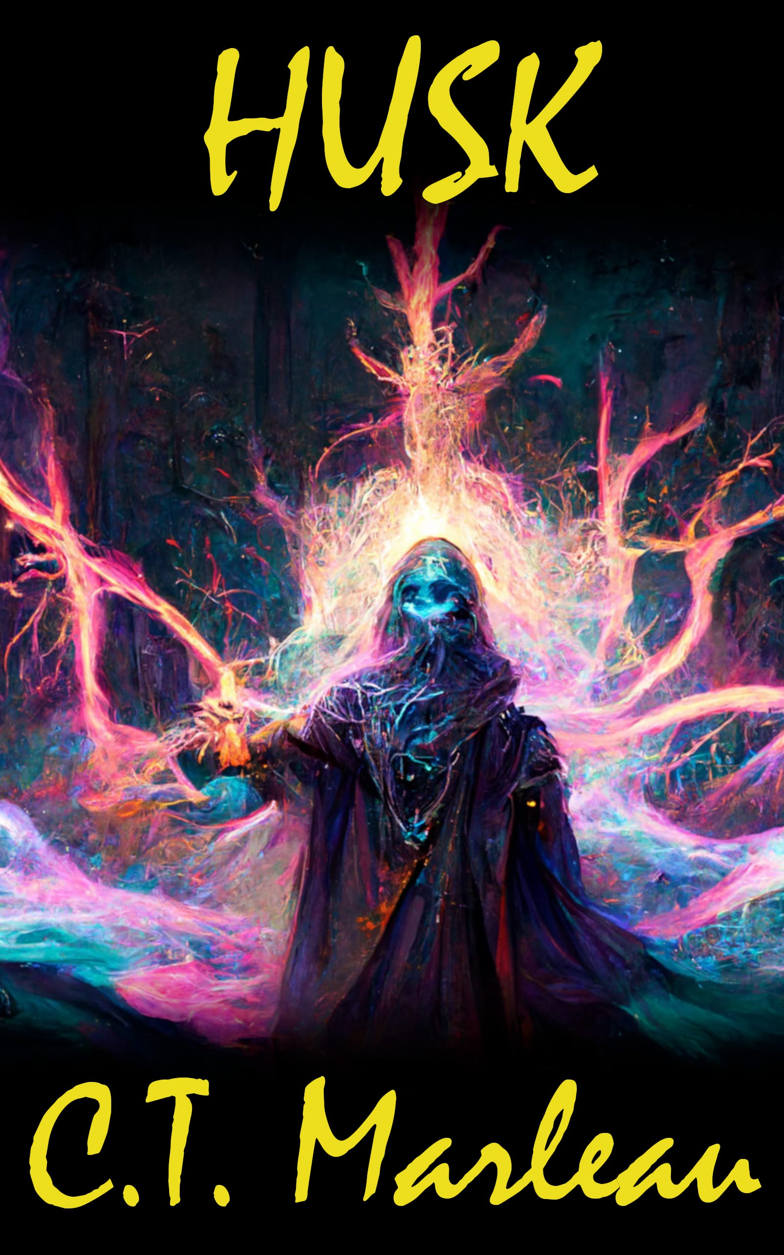 Husk (The Hollow Chronicle #2) by C.T. Marleau | Goodreads