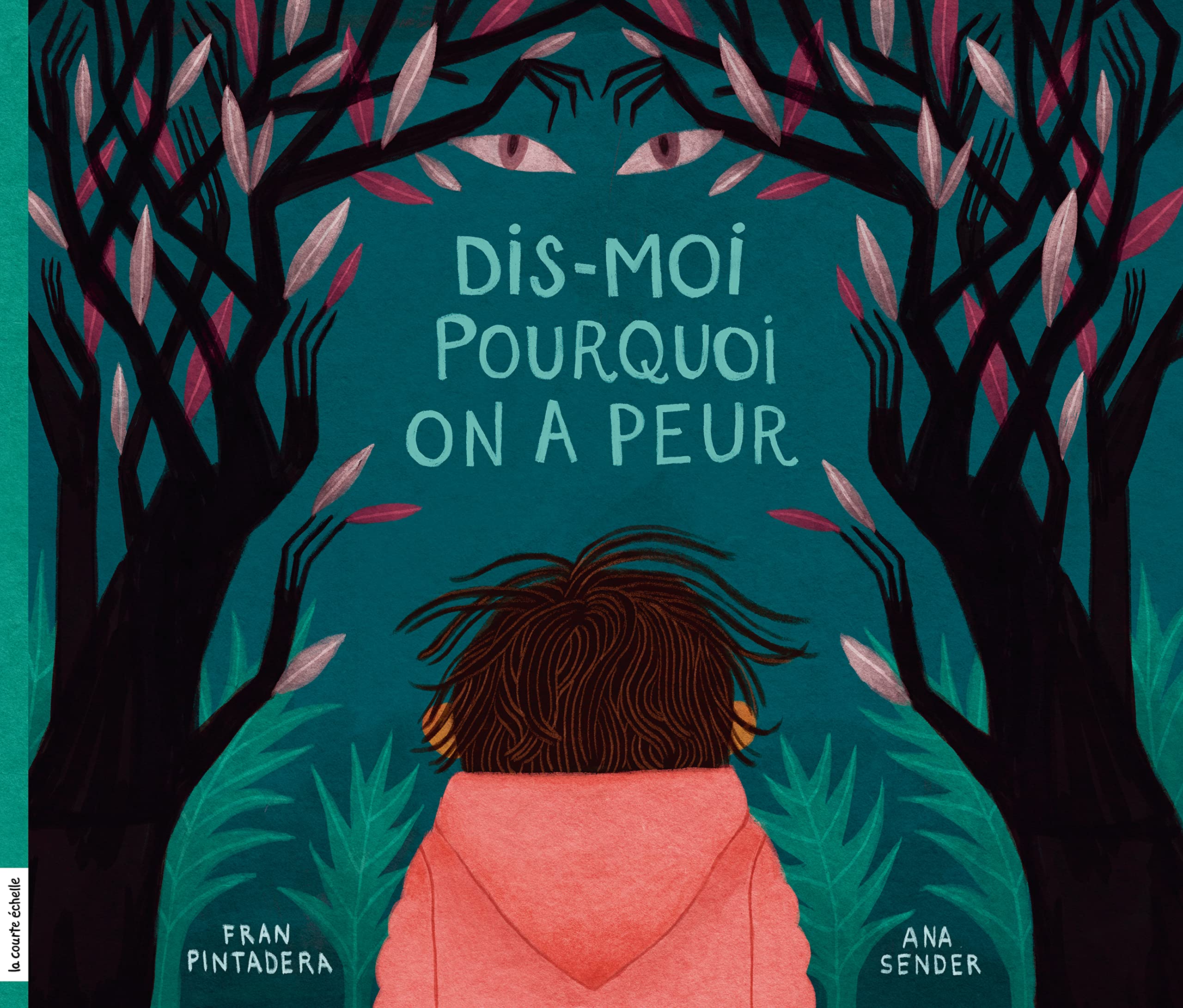Dis-moi pourquoi on a peur (French Edition) by Fran Pintadera | Goodreads
