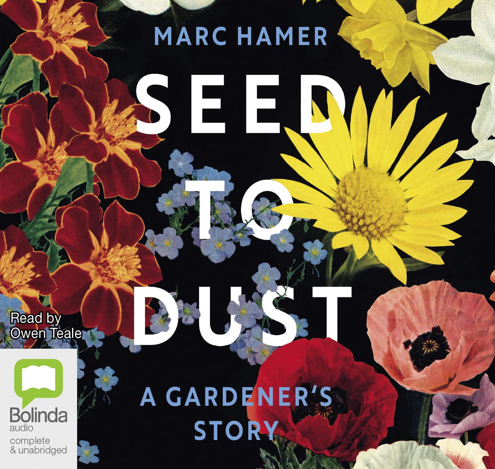 Seed To Dust by Marc Hamer | Goodreads