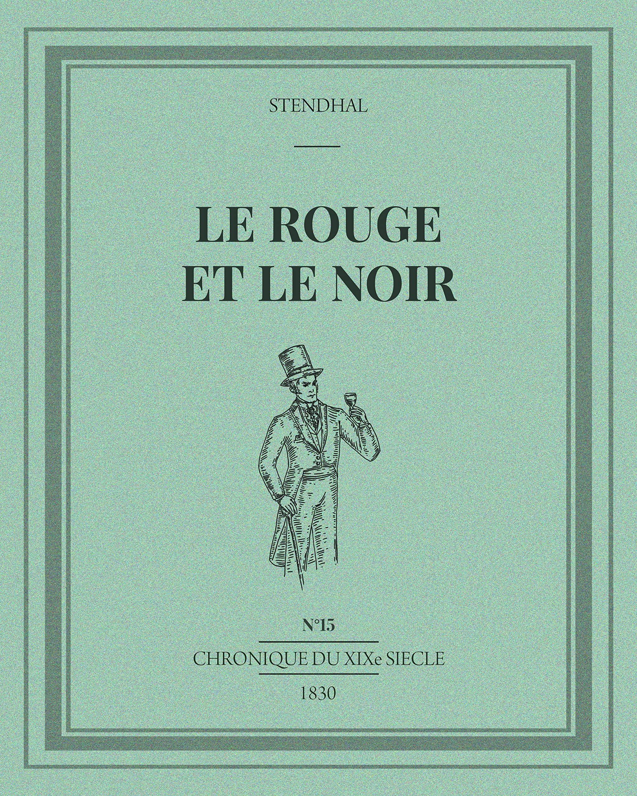Stendhal le rouge et le noir ♢: Livre le rouge et le noir de stendhal ...