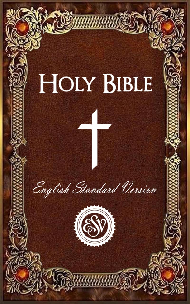 The Holy Bible ESV: English Standard Version Edition 2022 by English ...