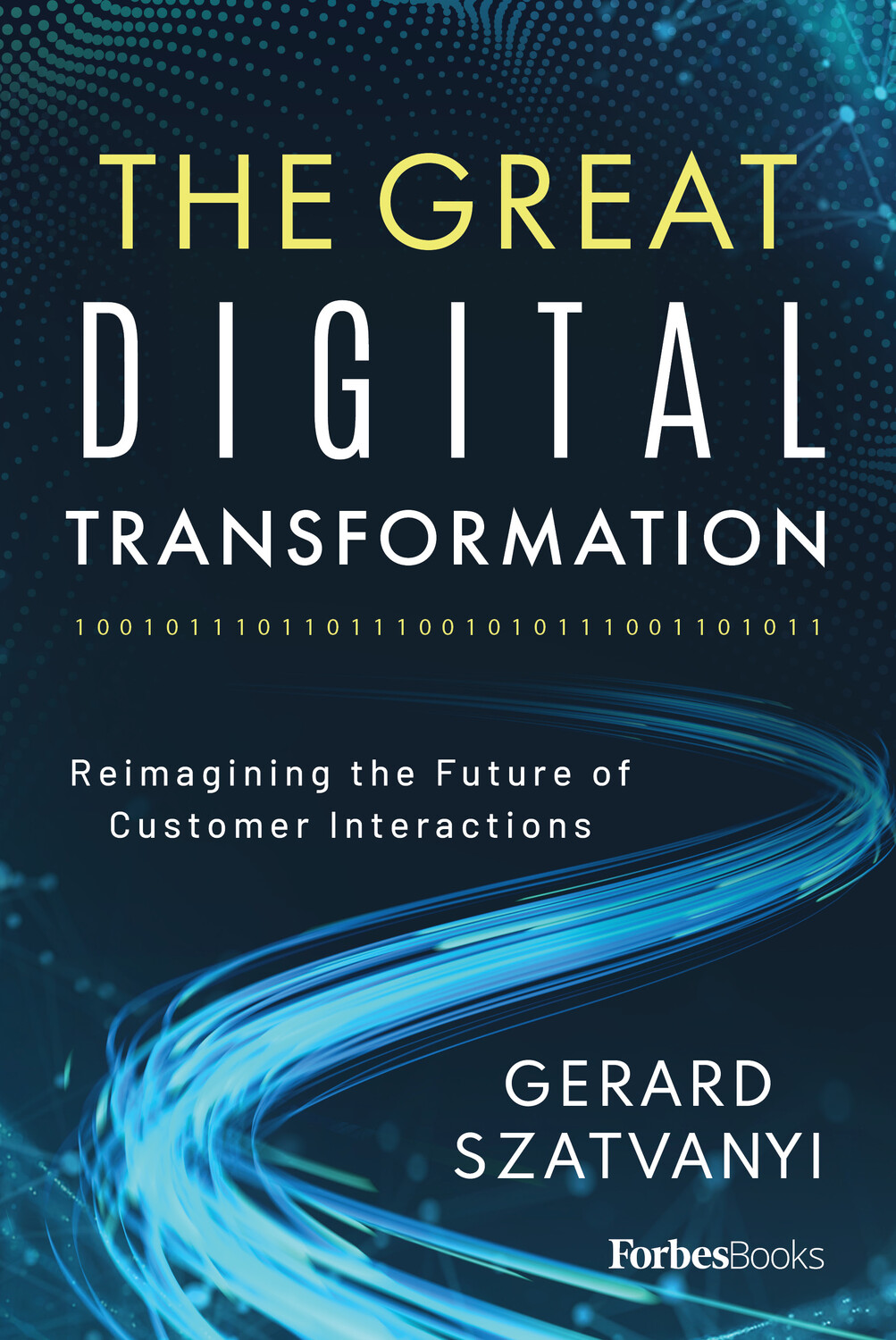 The Great Digital Transformation: Reimagining the Future of Customer ...