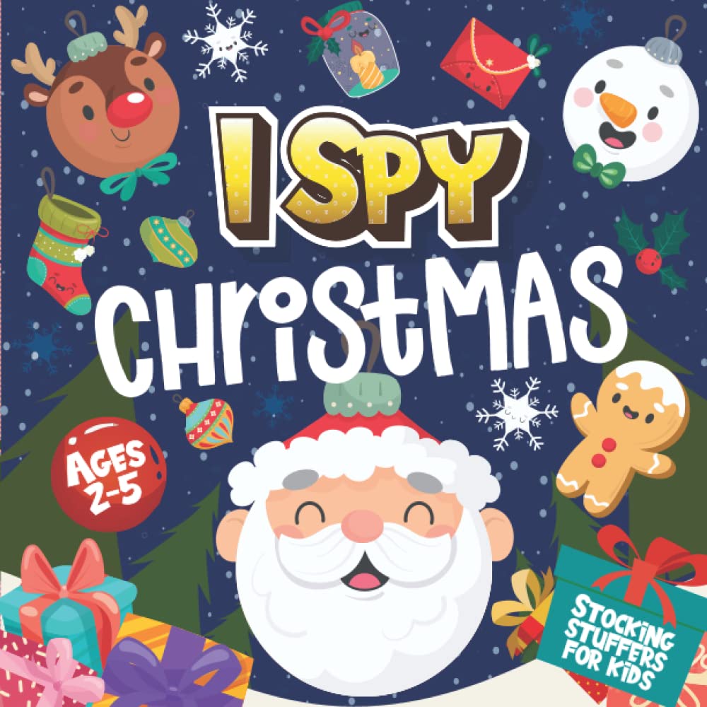 Stocking Stuffers For Kids: I Spy Christmas Book for Kids Ages 2-5: A ...