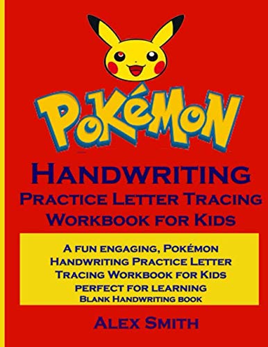 Pokémon handwriting practice letter tracing workbook for kids: a fun ...