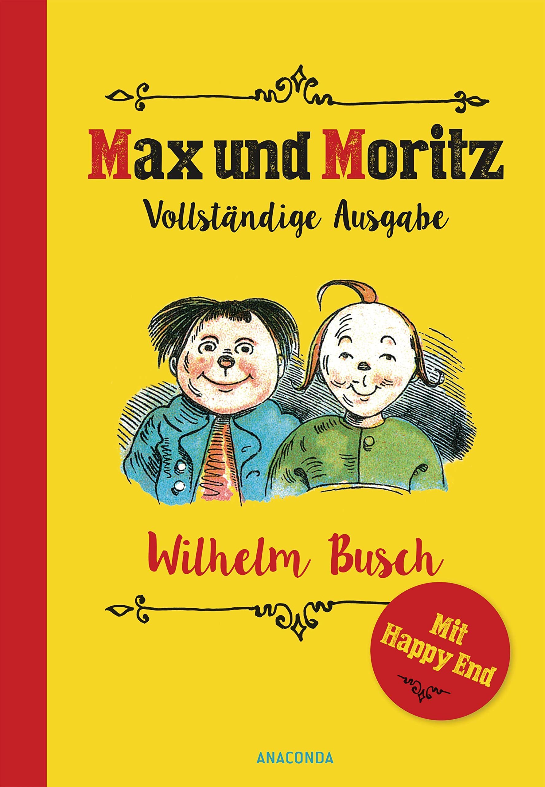 Max und Moritz: Vollständige Ausgabe by Wilhelm Busch | Goodreads