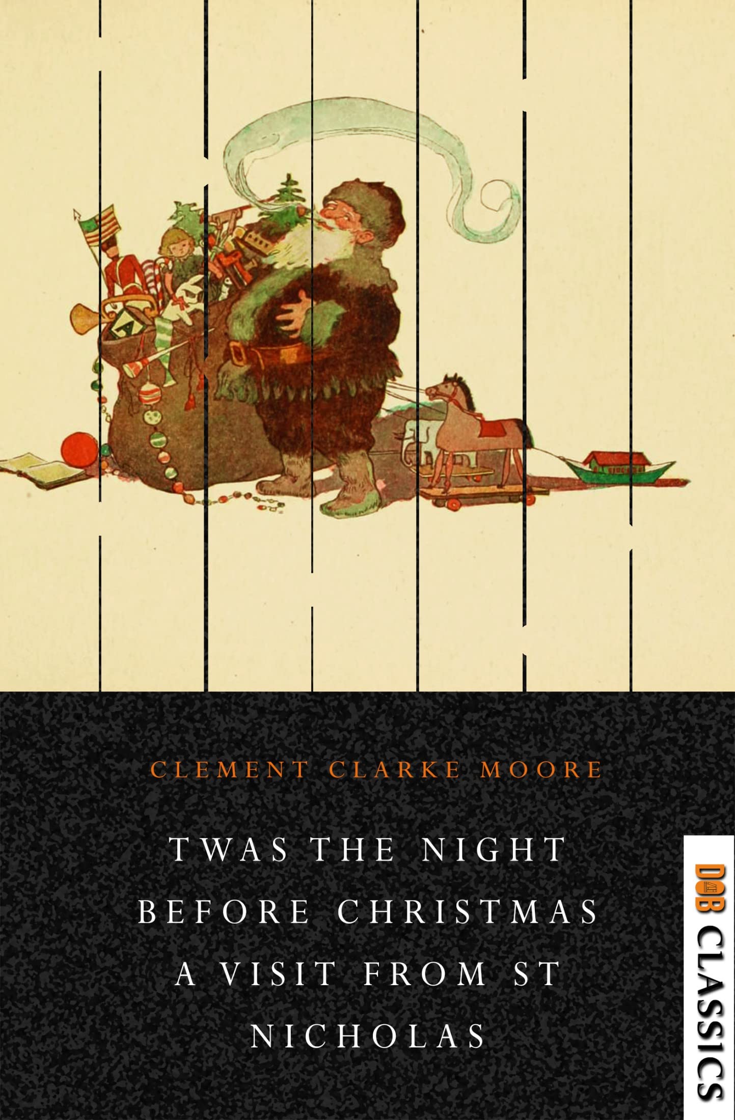 Twas the Night before Christmas: A Visit from St. Nicholas by Clement ...
