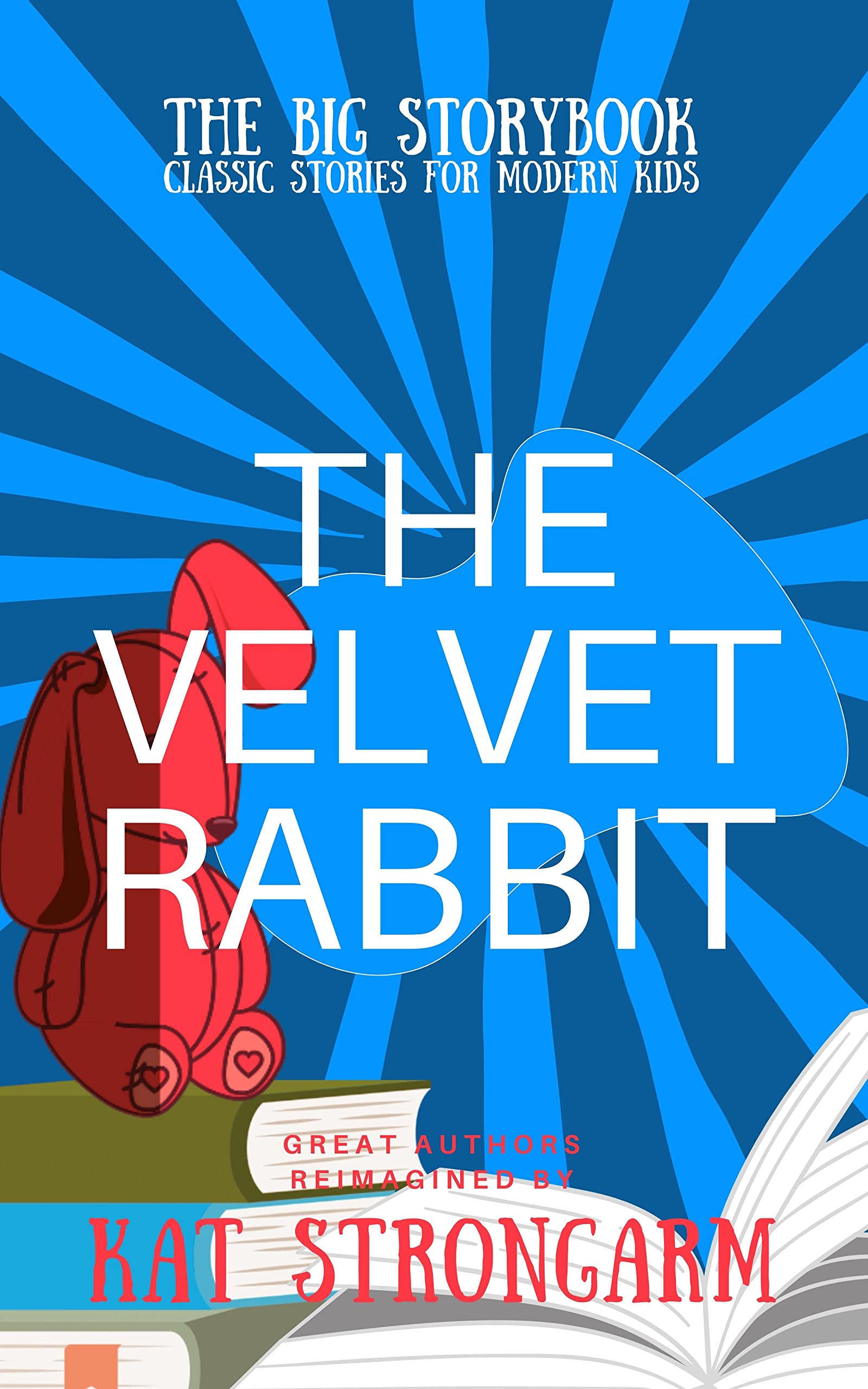 The Velvet Rabbit by Kat Strongarm | Goodreads