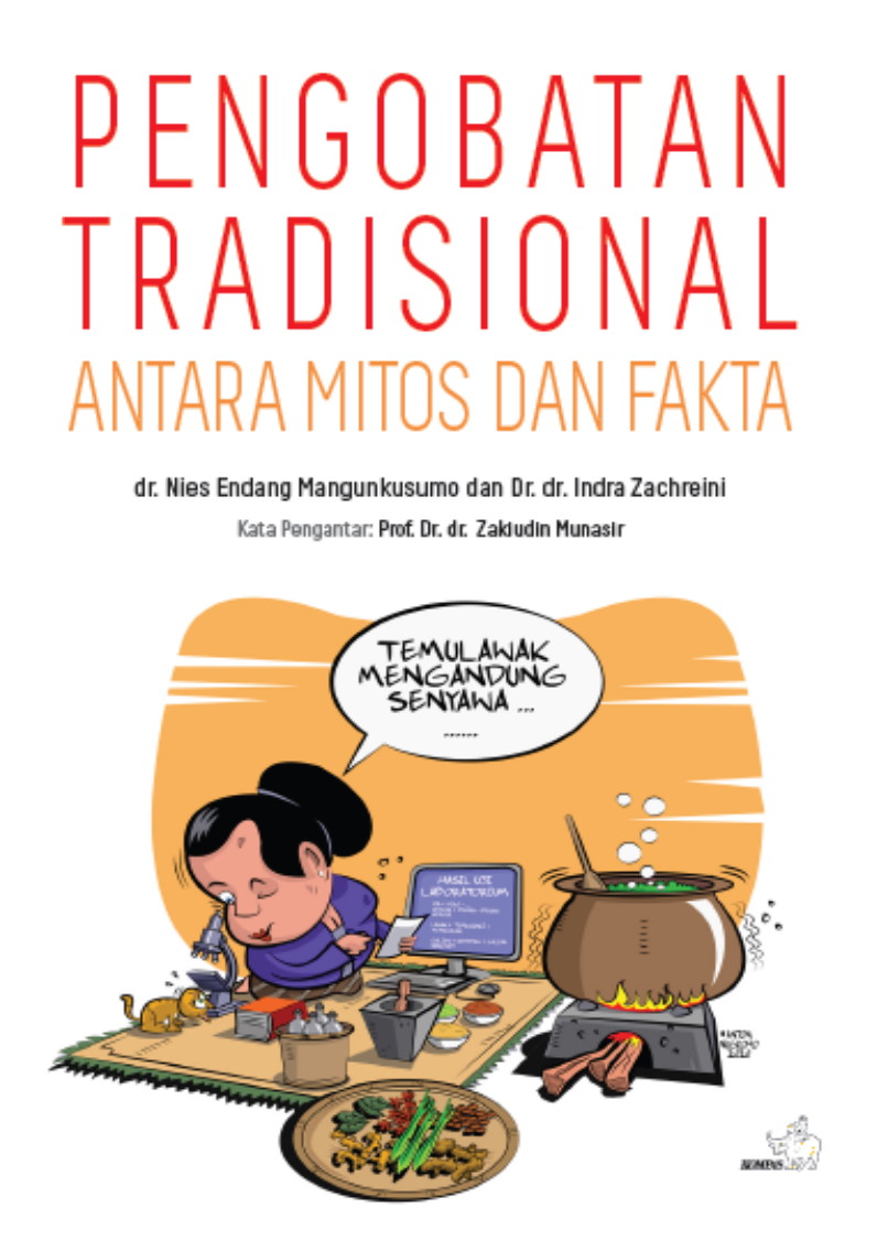Pengobatan Tradisional Antara Mitos dan Fakta by dr. Nies Endang ...