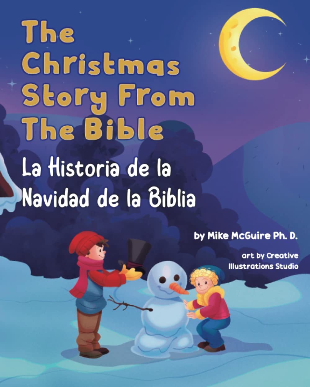 The Christmas Story From the Bible: La Historia de la Navidad de la ...