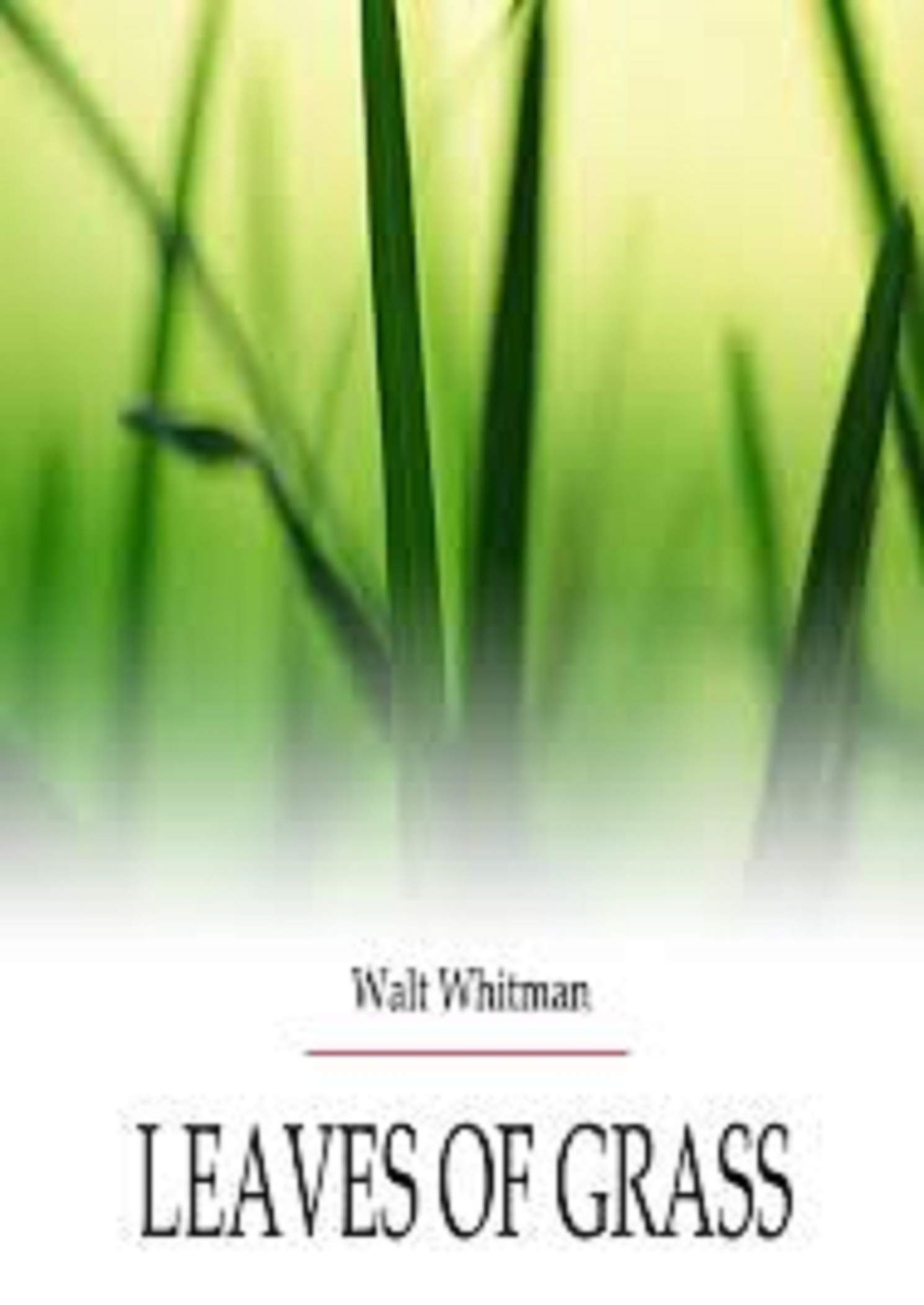 Leaves of Grass: The Original 1855 Edition by Walt Whitman | Goodreads