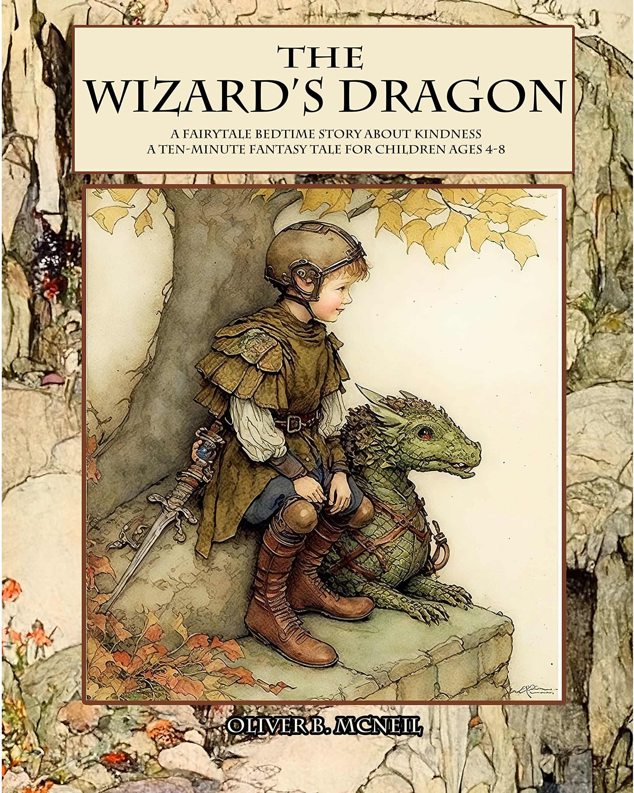 The Wizard's Dragon by Oliver McNeil | Goodreads