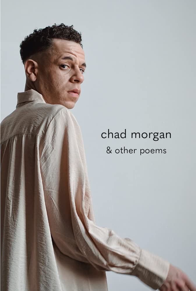 Chad Morgan & Other Poems by Chad Morgan | Goodreads
