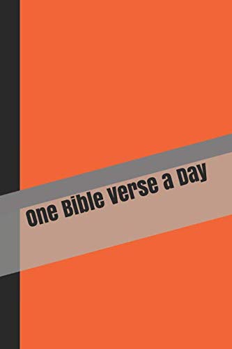 One Bible Verse a Day: A Scripture Writing Journal for a Year of Daily ...