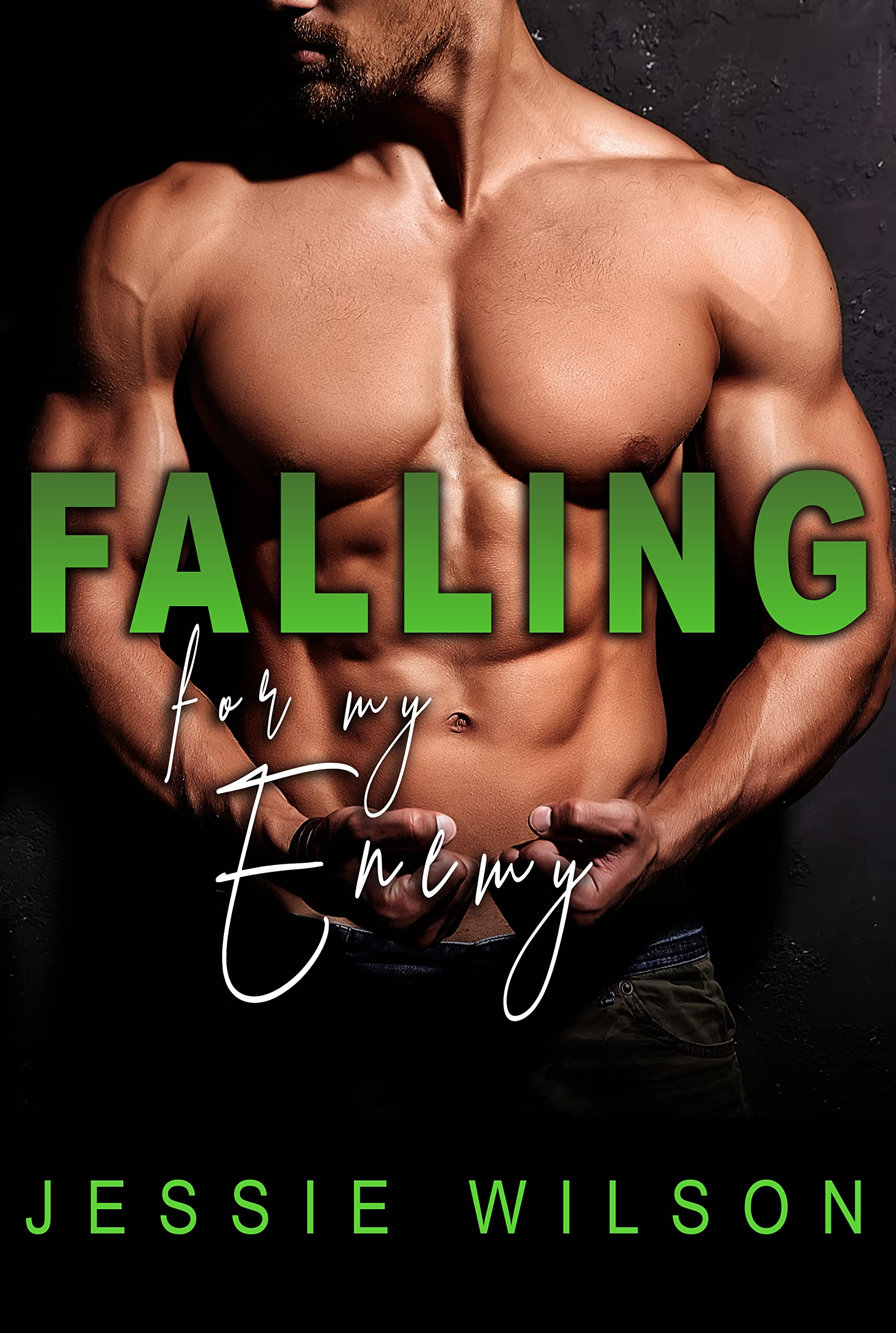 Falling for My Enemy by Jessie Wilson | Goodreads