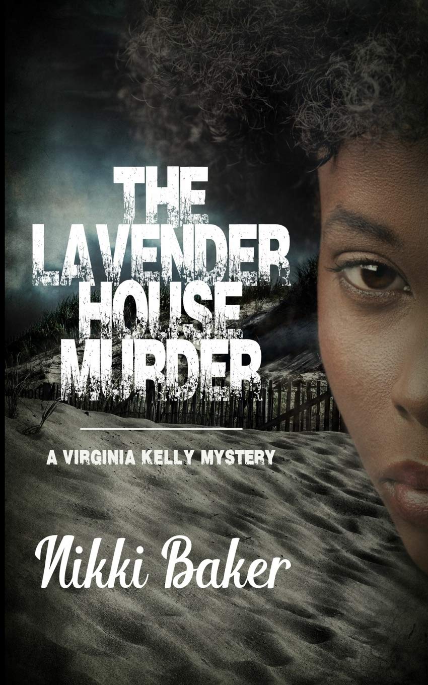 The Lavender House Murder (Virginia Kelly Mystery) by Nikki Baker ...