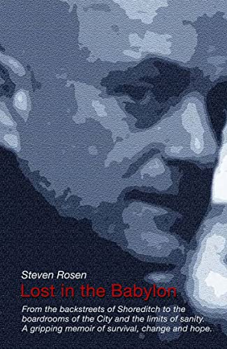 Lost in the Babylon by Steven Rosen | Goodreads