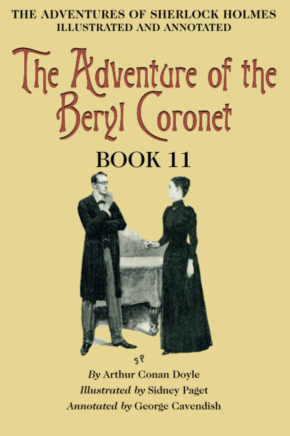 The Adventure of the Beryl Coronet: Book 11 of The Adventures of Sherlock Holmes [annotated and ...