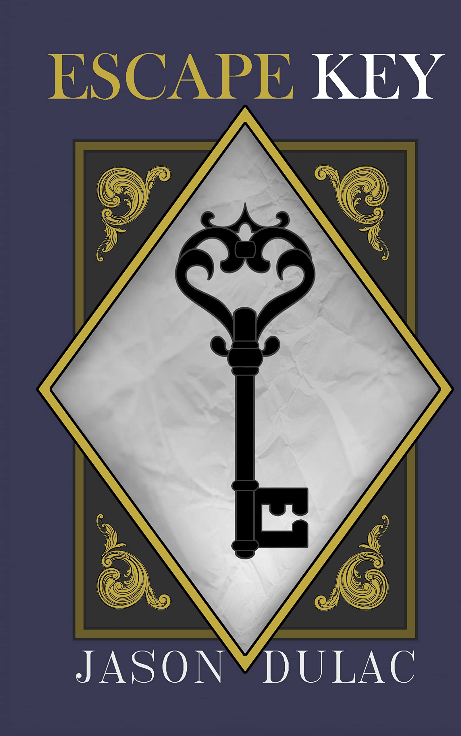 Escape Key by Jason Dulac | Goodreads