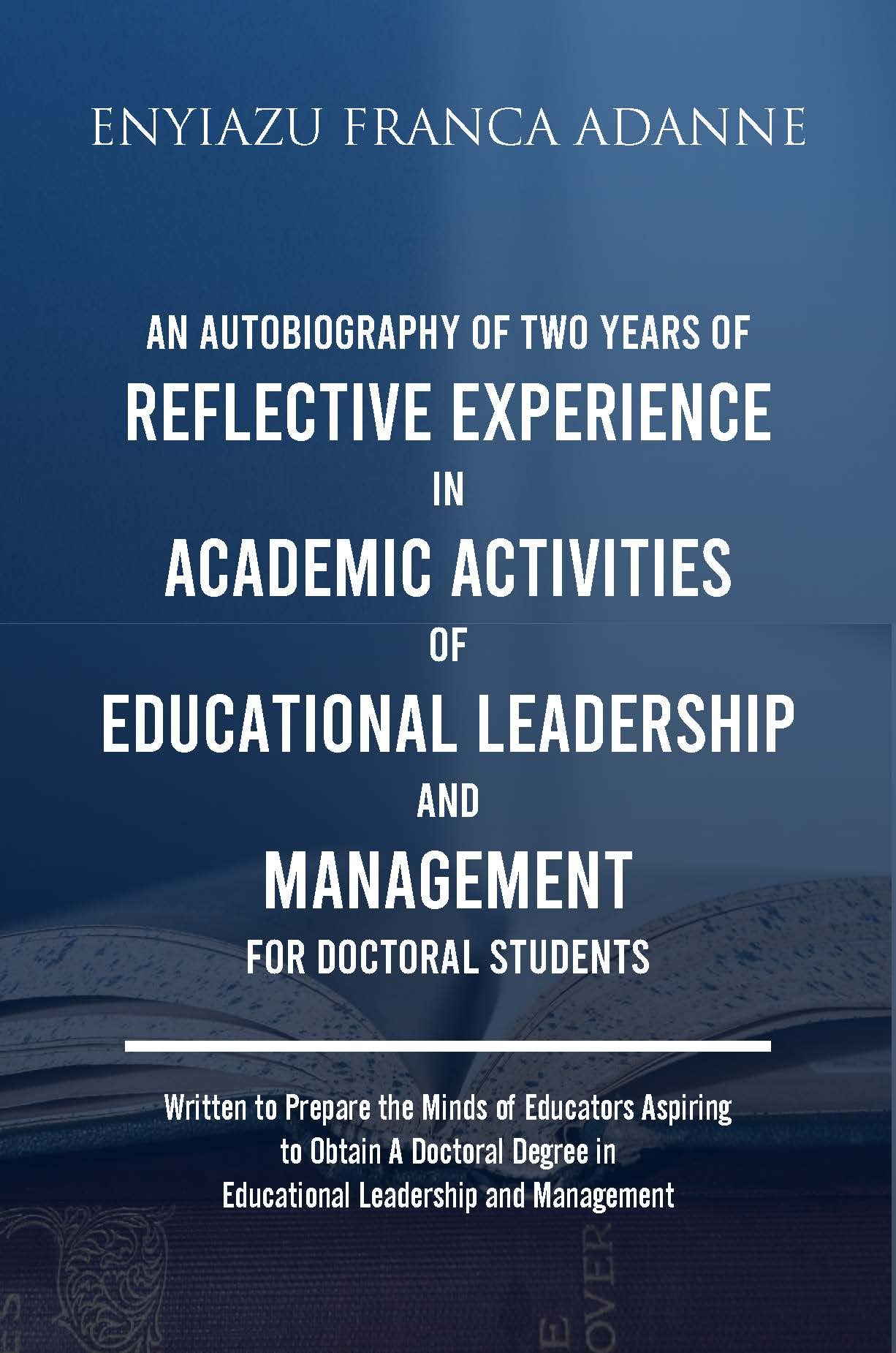 An Autobiography of Two Years of Reflective Experience in Academic ...