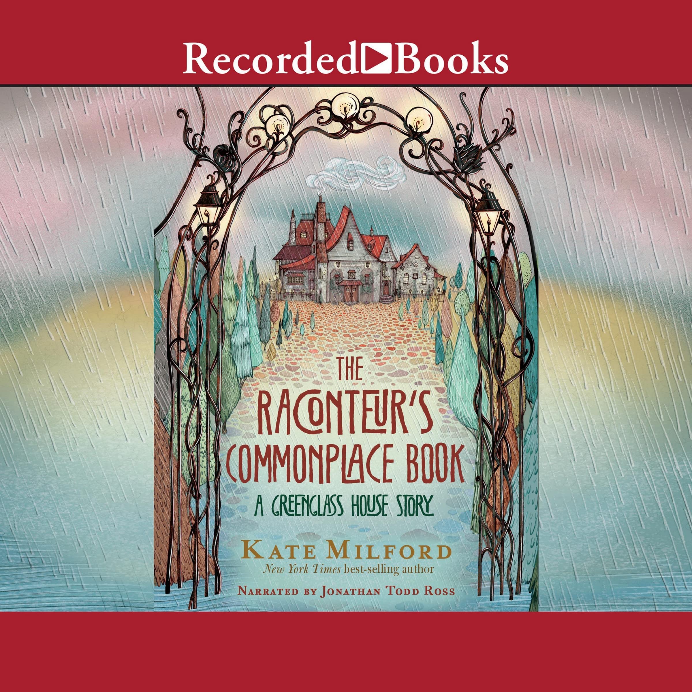 The Raconteur's Commonplace Book: A Greenglass House Story by Kate ...