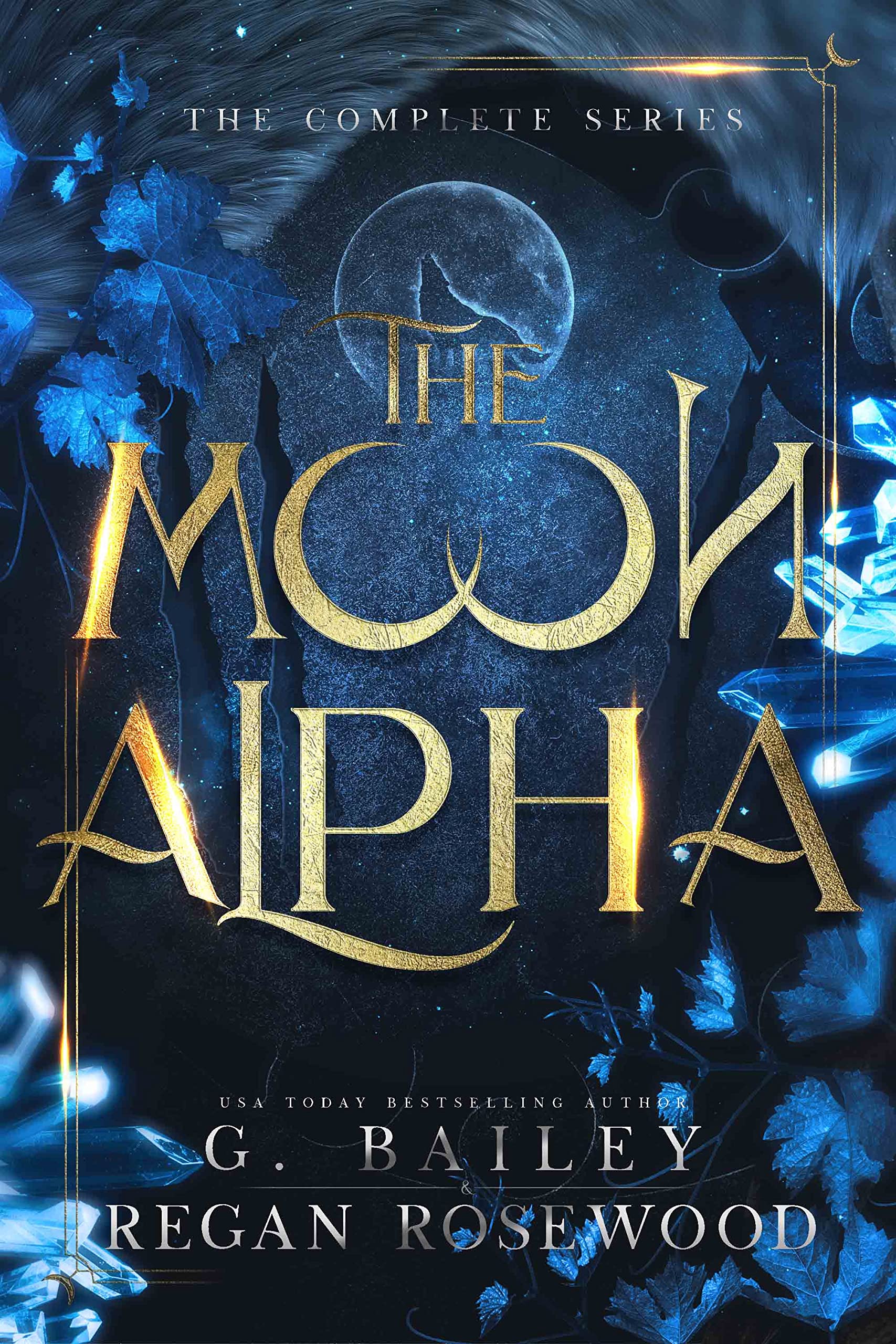 The Moon Alpha (The Moon Alpha Series) by G. Bailey | Goodreads