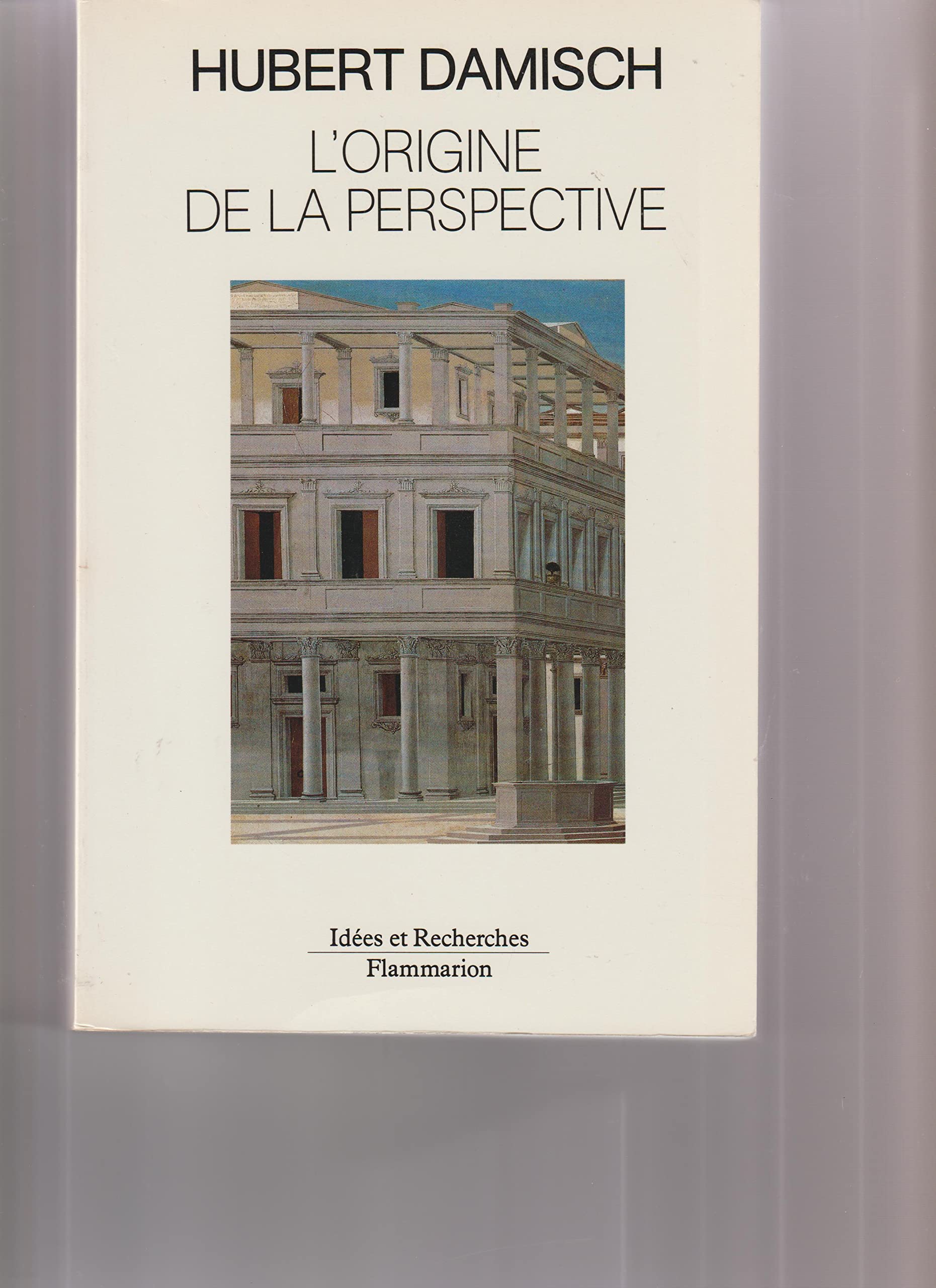 L'origine de la perspective (Idées et recherches) by Hubert Damisch ...