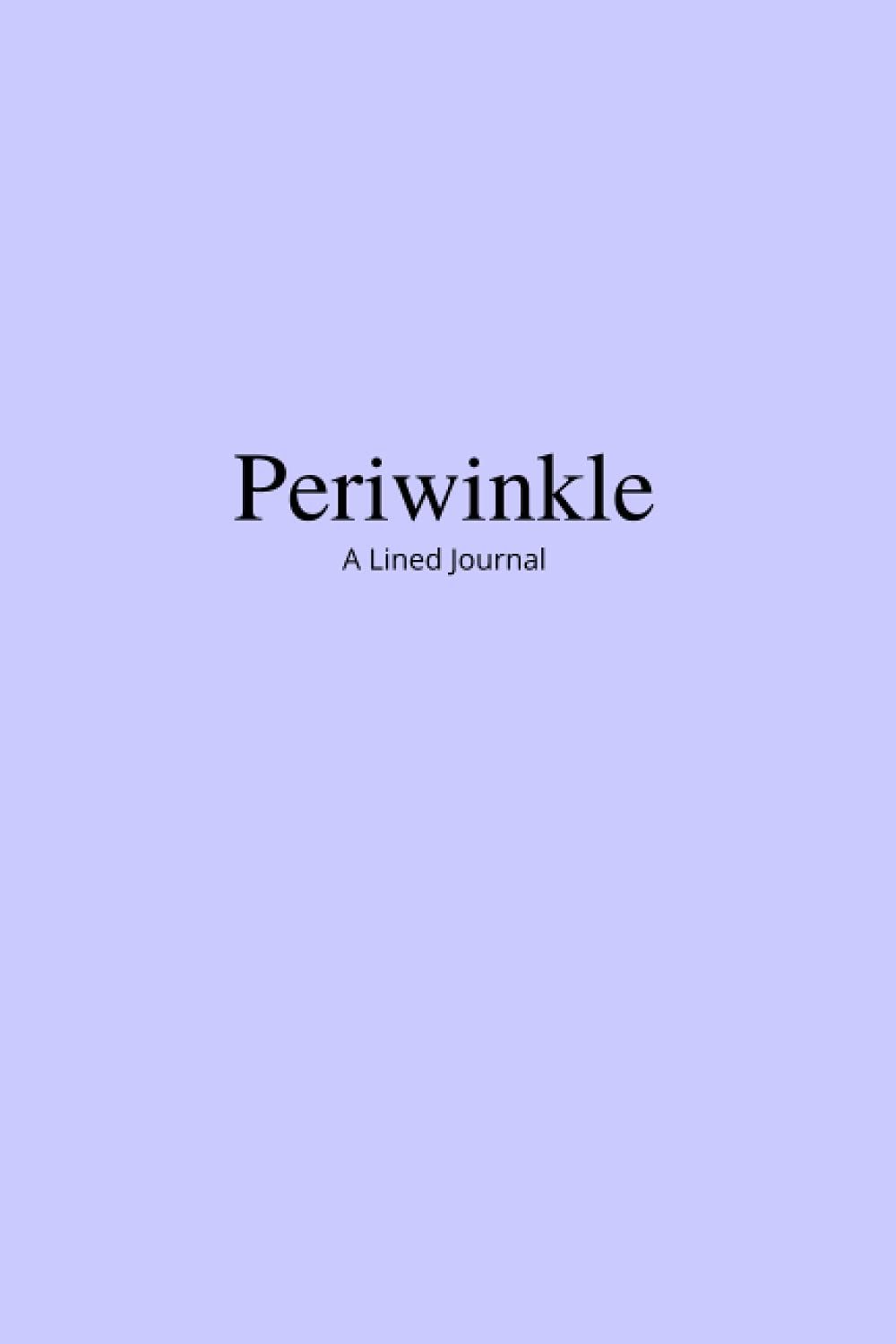 Periwinkle: A Lined Journal by Birdie McBride | Goodreads