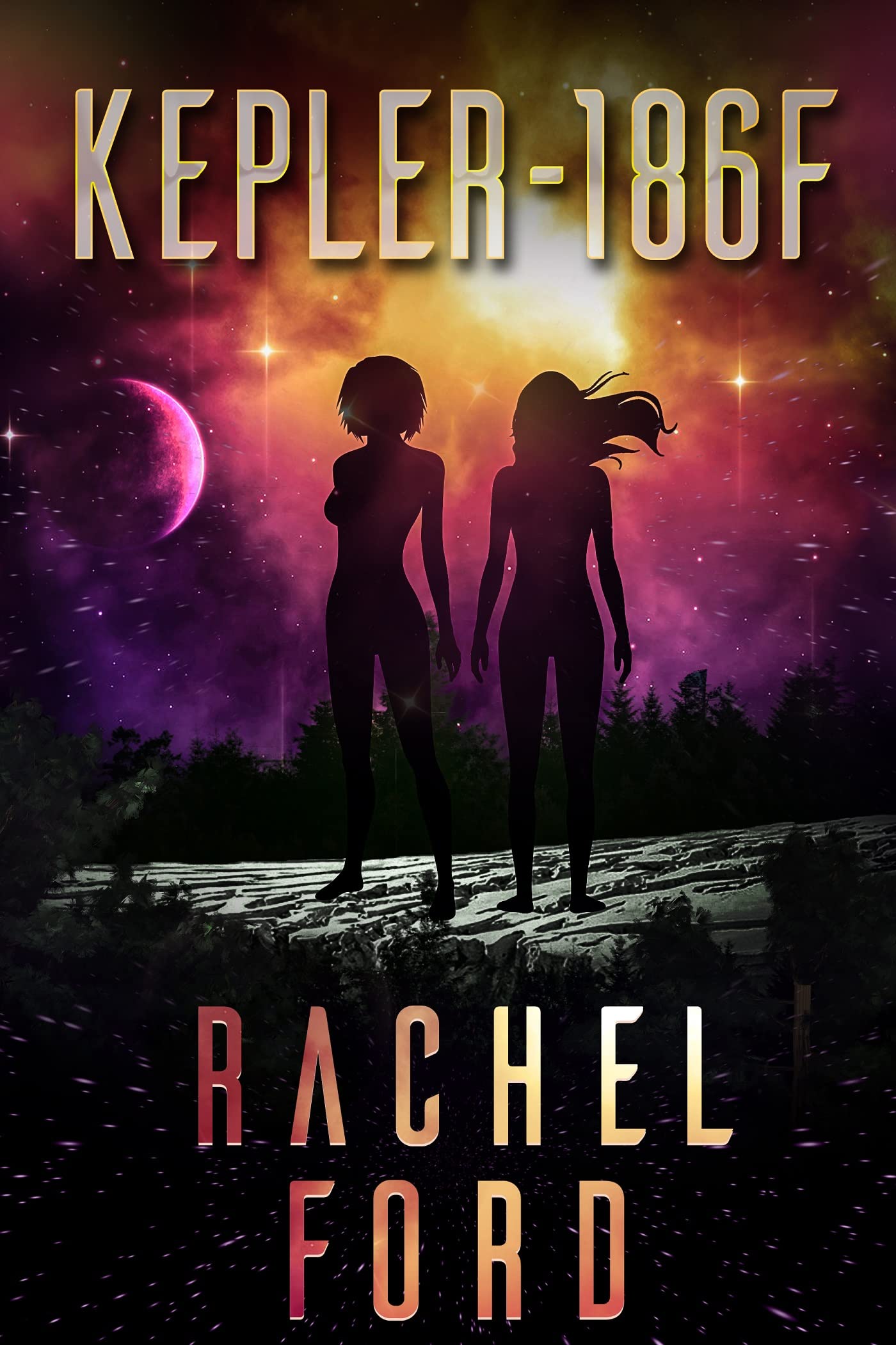 Kepler-186f by Rachel Ford | Goodreads