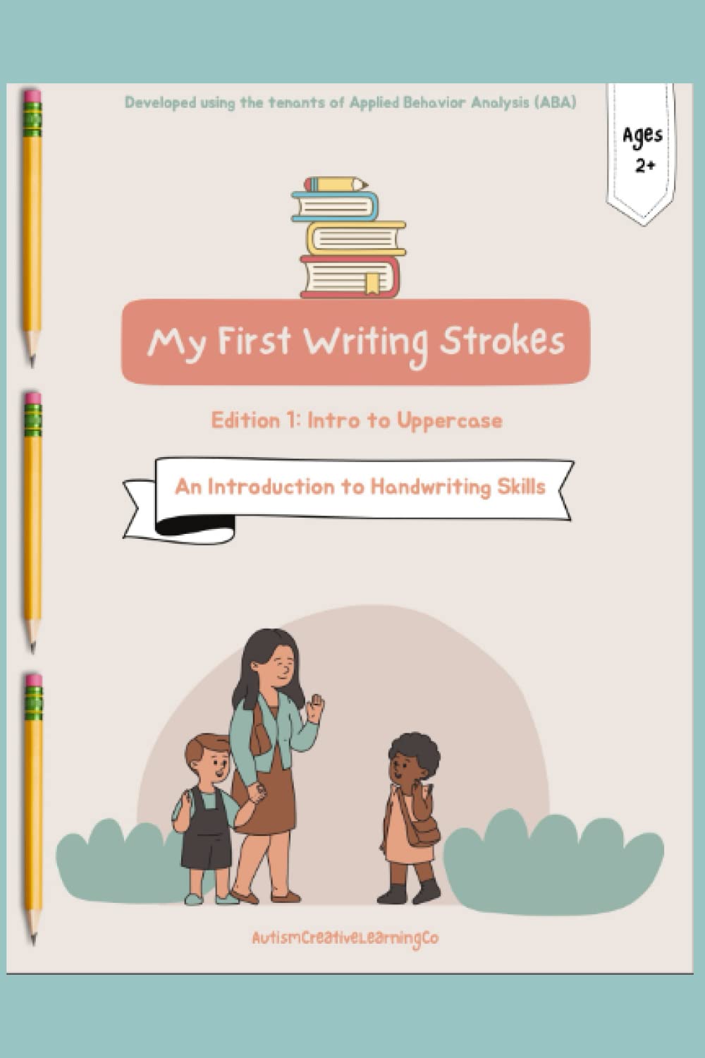 My First Writing Strokes: Edition 1: Introduction to Uppercase by Zana ...
