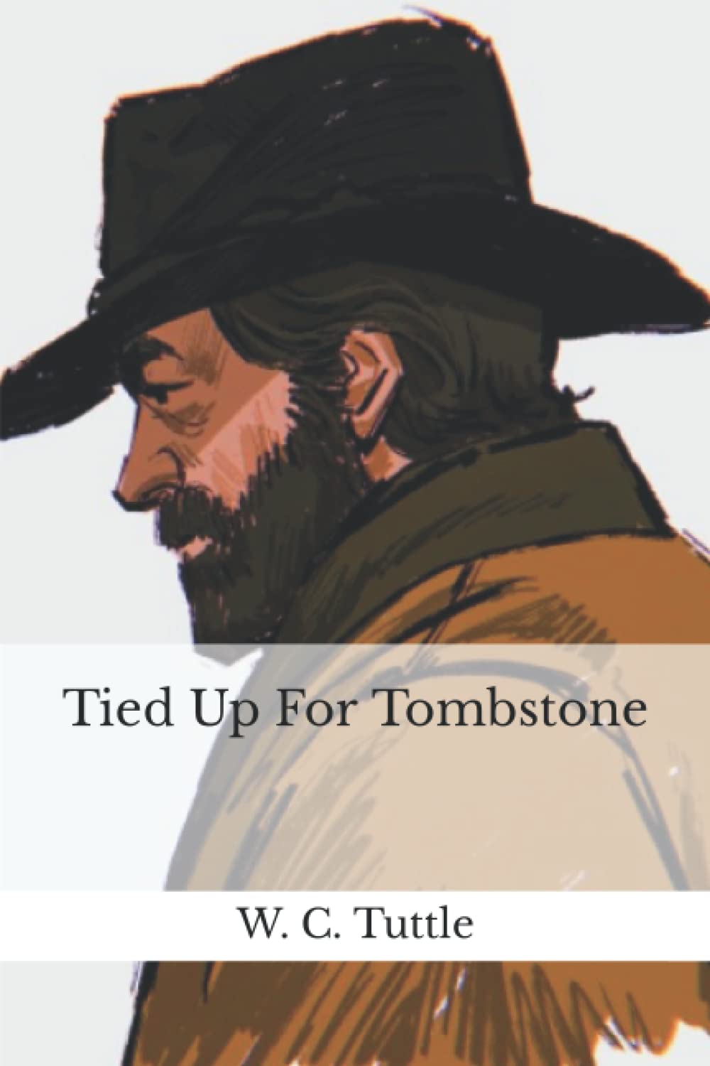 Tied Up For Tombstone by W.C. Tuttle | Goodreads