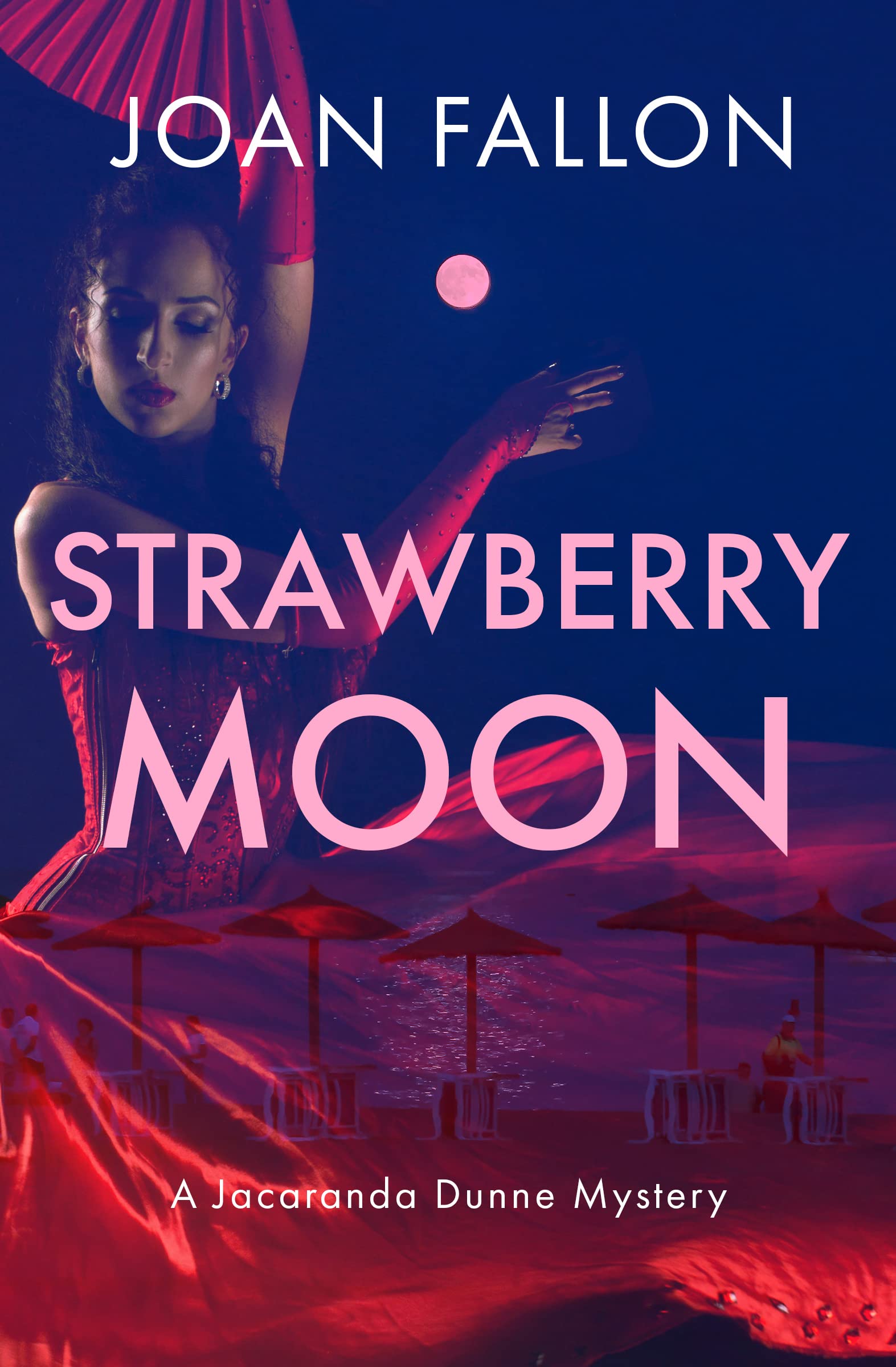 Strawberry Moon: A Jacaranda Mystery by Joan Fallon | Goodreads