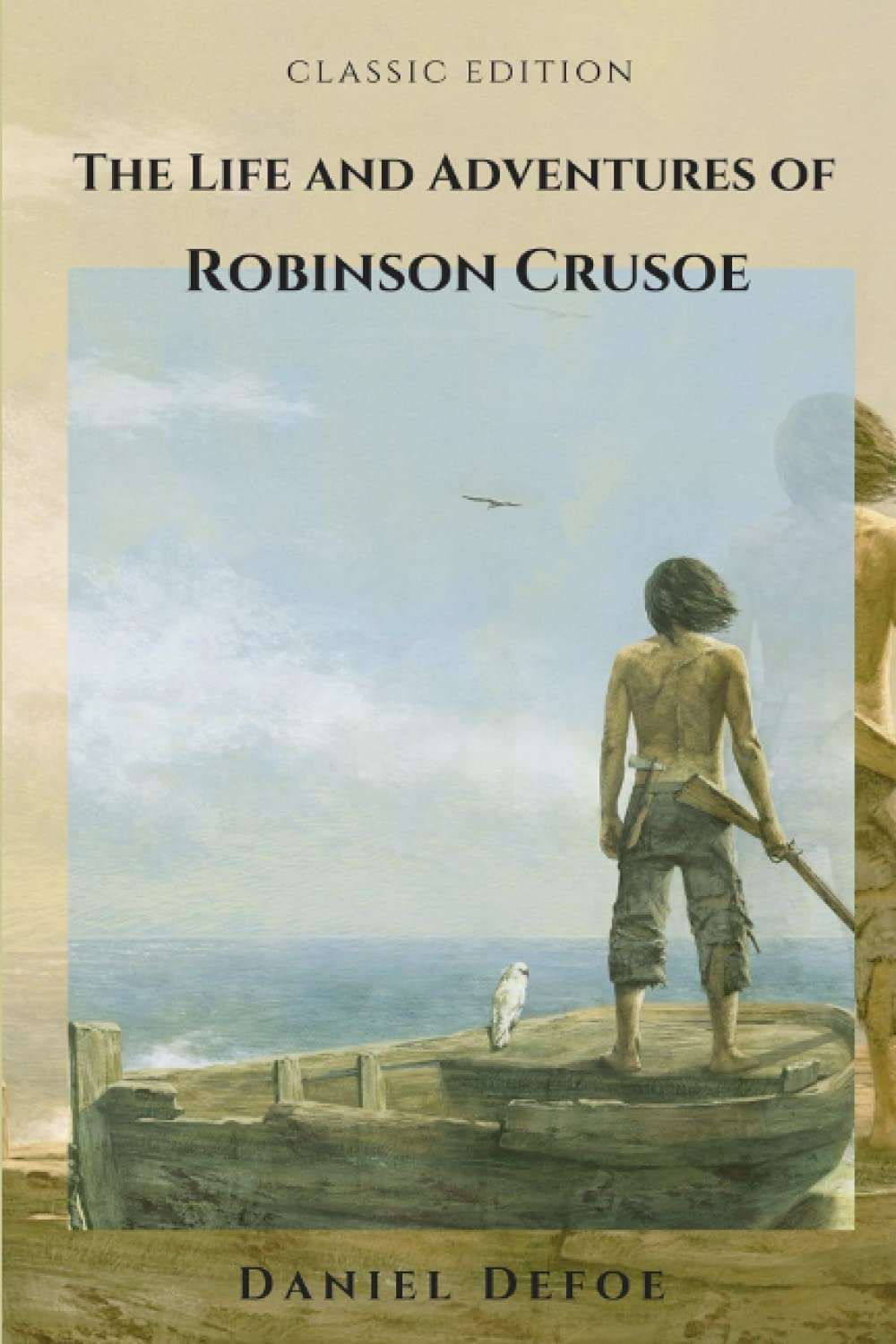 The Life and Adventures of Robinson Crusoe: Original illustrations ...