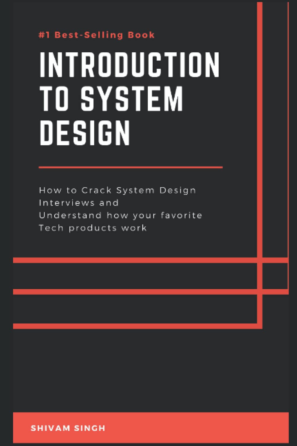 Introduction to System Design: Crack System Design Interviews and ...
